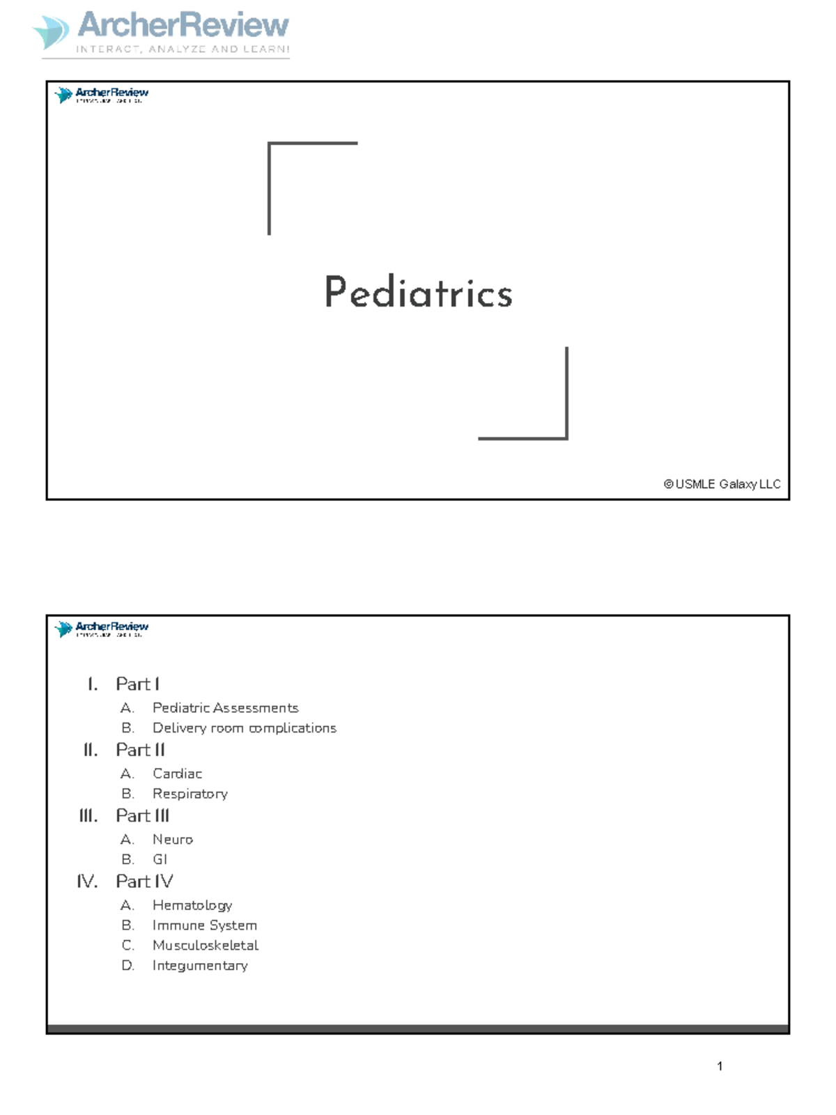 Archer - Pediatrics - review - Pediatrics © USMLE Galaxy LLC I. Part I ...