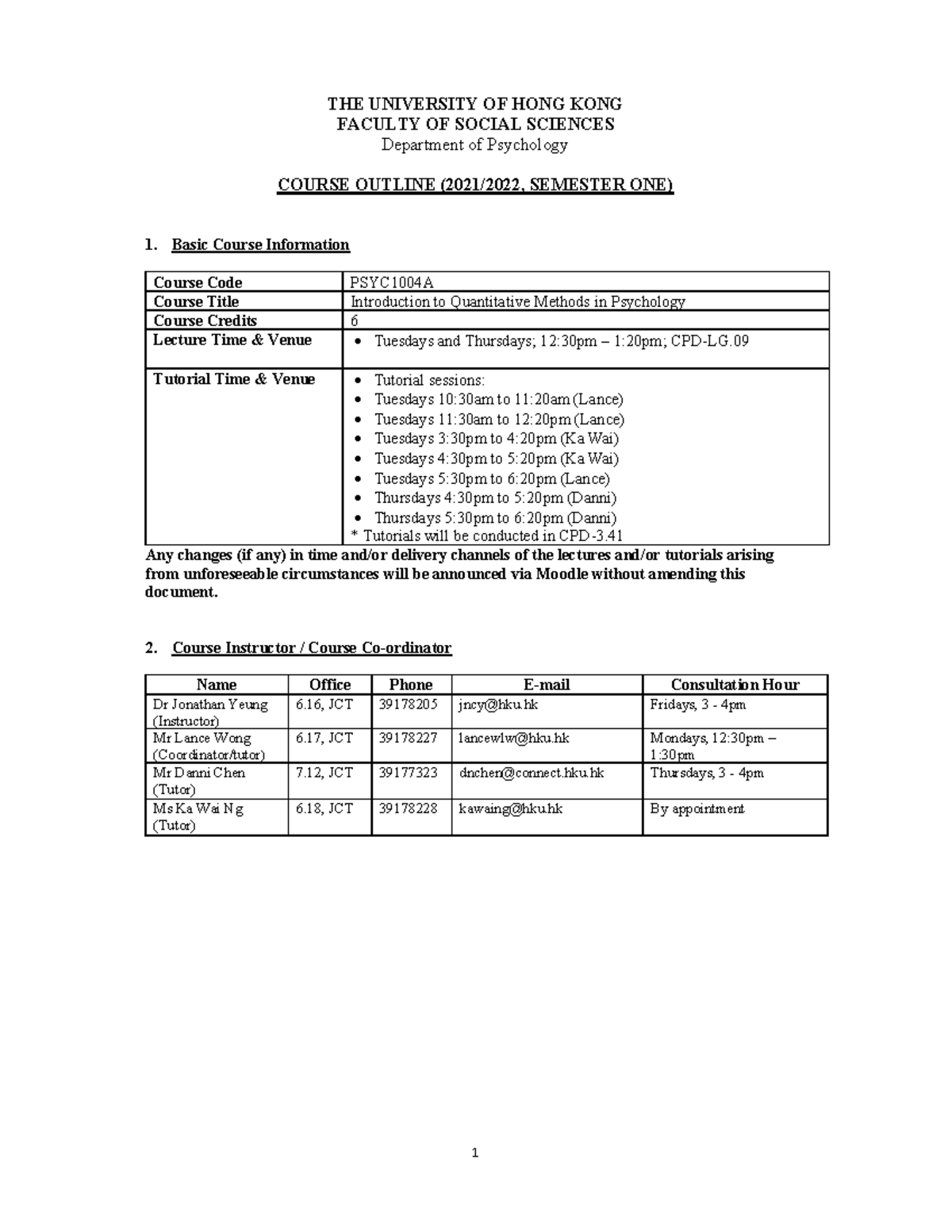 PSYC1004 A course outline - THE UNIVERSITY OF HONG KONG FACULTY OF SOCIAL SCIENCES Department of ...