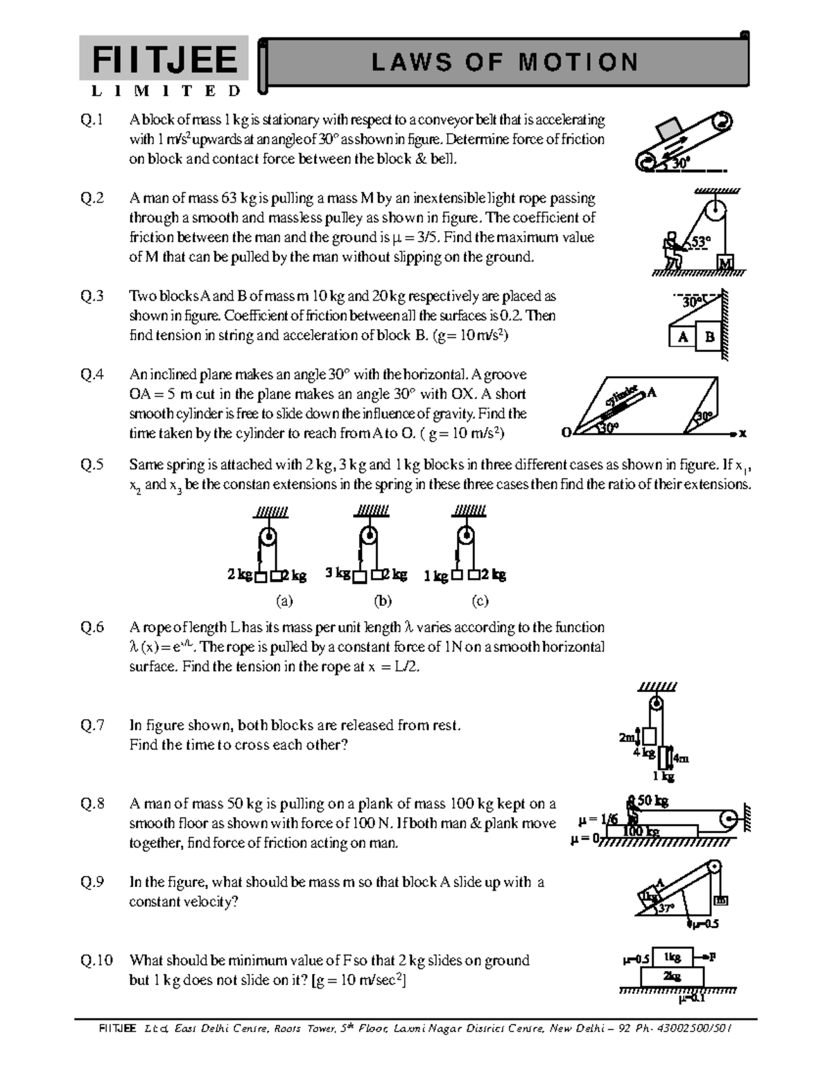 LOM NIM - Law of motion assignment - Q A block of mass 1 kg is ...