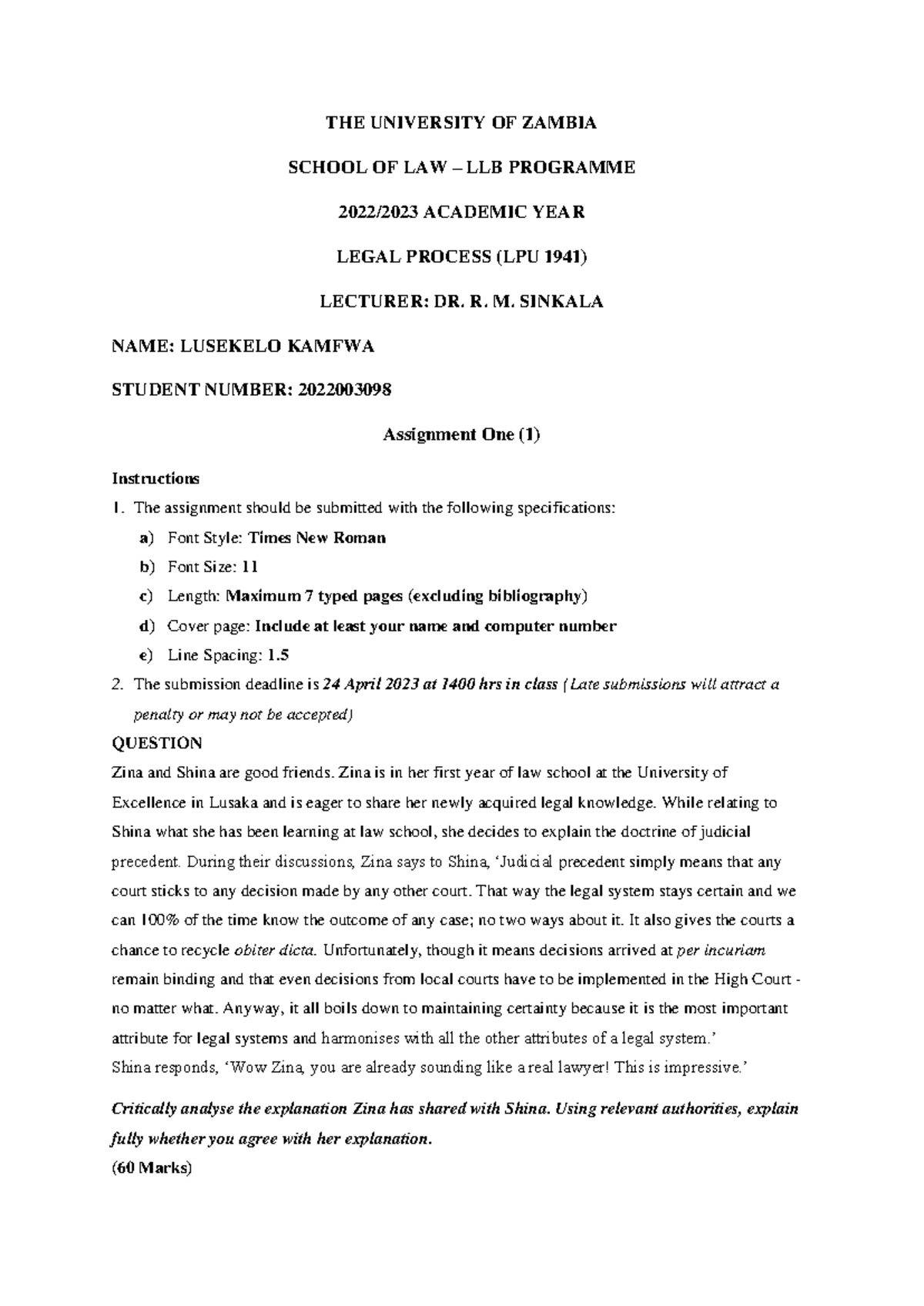 Legal Process Assignment - THE UNIVERSITY OF ZAMBIA SCHOOL OF LAW – LLB ...