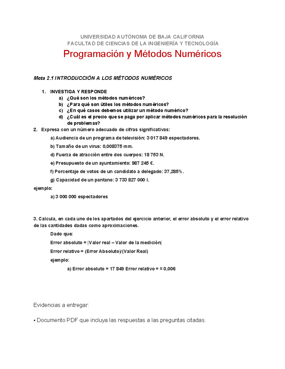 Meta 2.1. Actividad introduccion a los metodos numericos - UNIVERSIDAD AUTÓNOMA DE BAJA ...