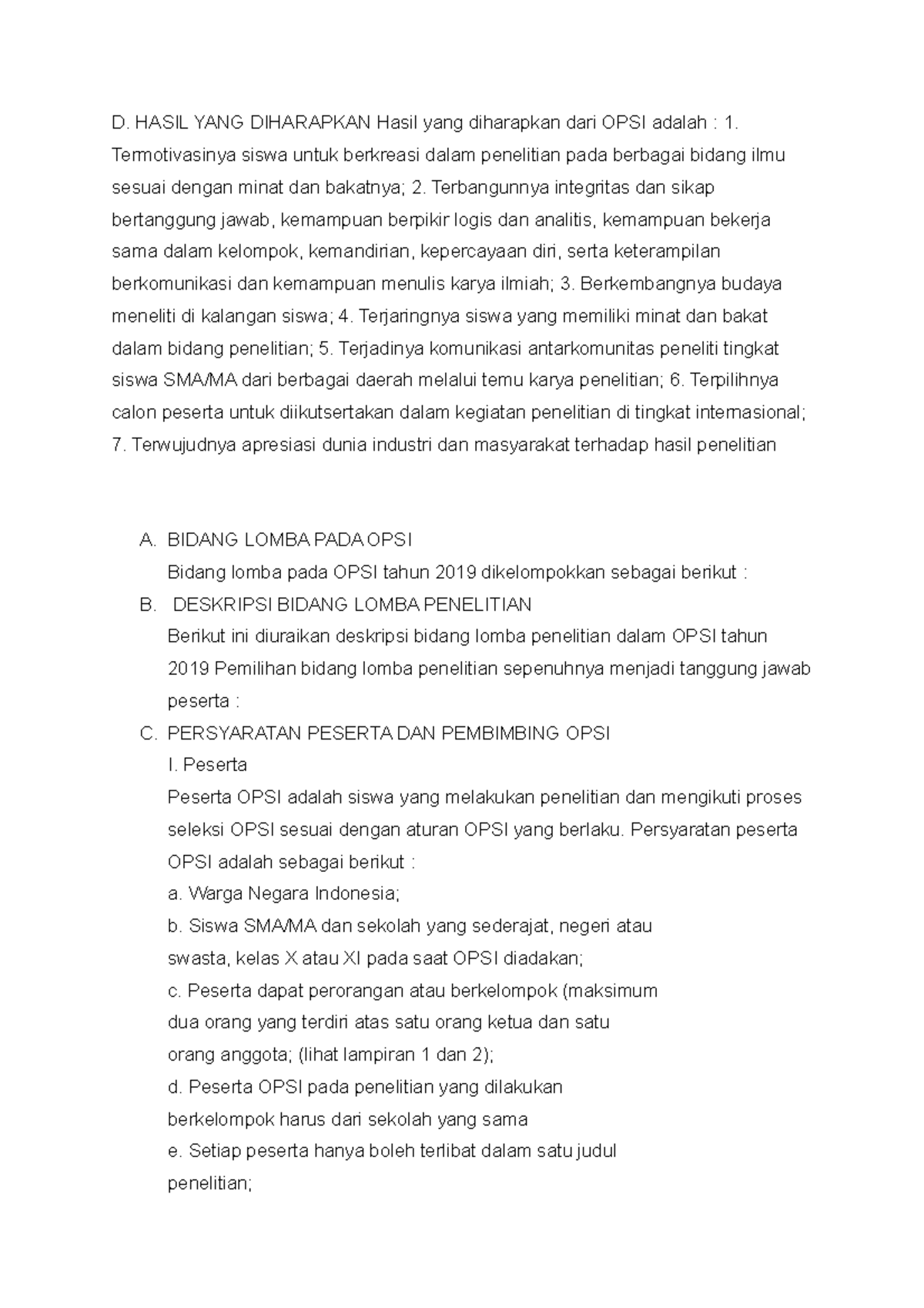 Olimpiade Penelitian Siswa Indonesia 2 - D. HASIL YANG DIHARAPKAN Hasil yang diharapkan dari ...