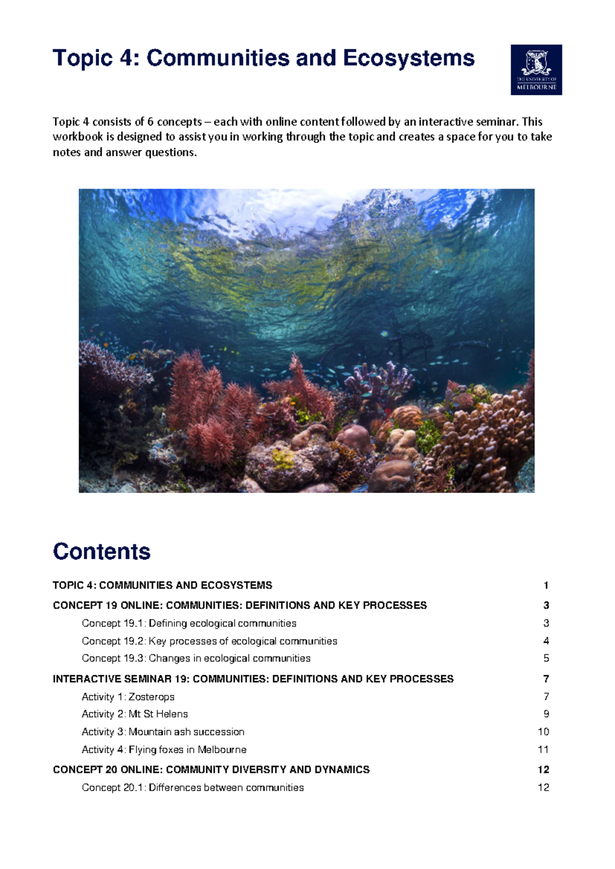 Topic 4 workbook - Topic 4 : Communities and Ecosystems Topic 4 ...