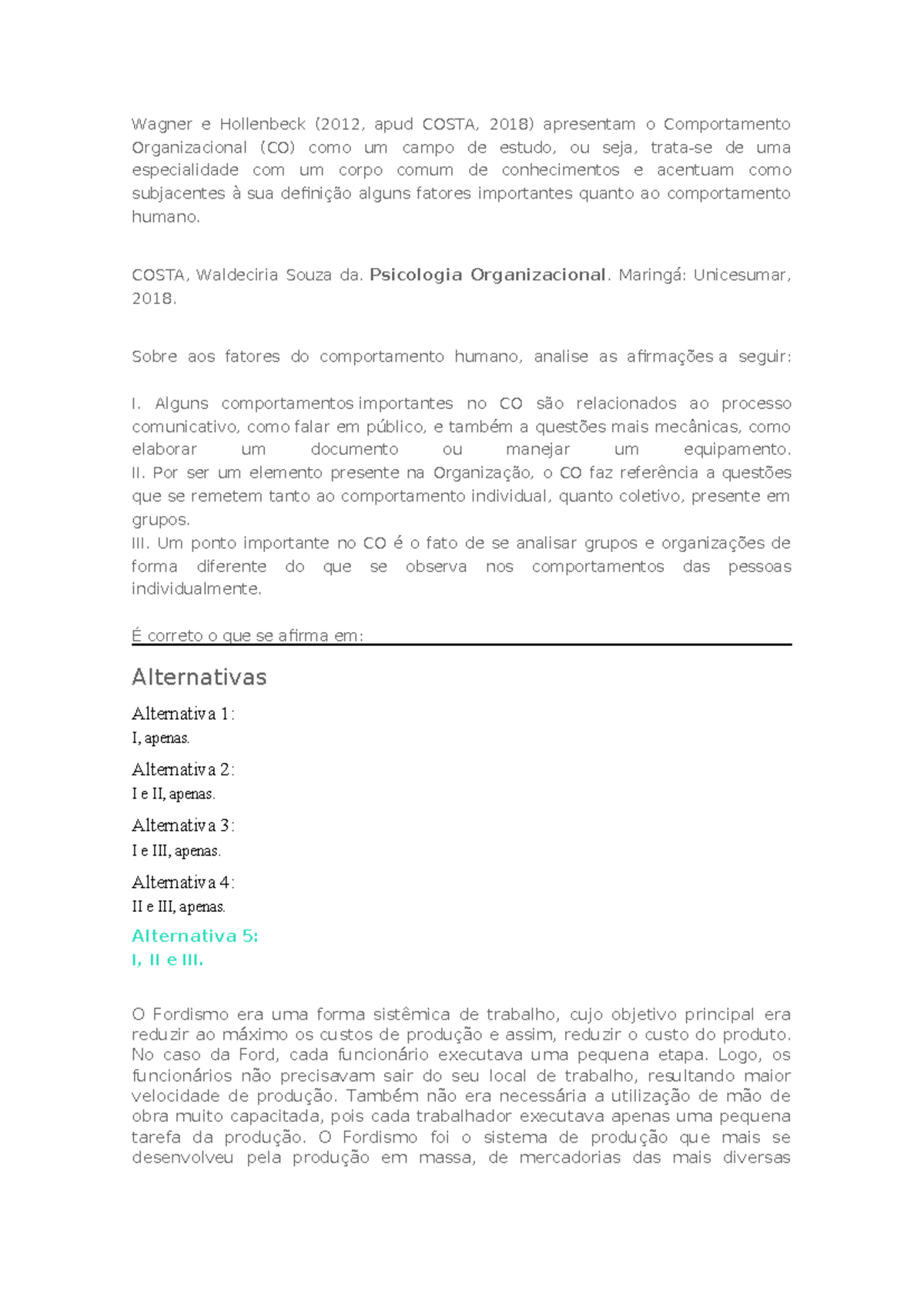 Pisciologia organizacional ativida de estudo 3 p2 - Wagner e Hollenbeck ...