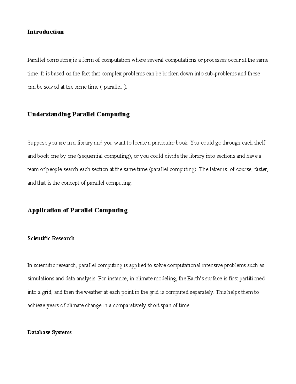 CS3307 Writing Assignment 1 - Introduction Parallel computing is a form of computation where ...