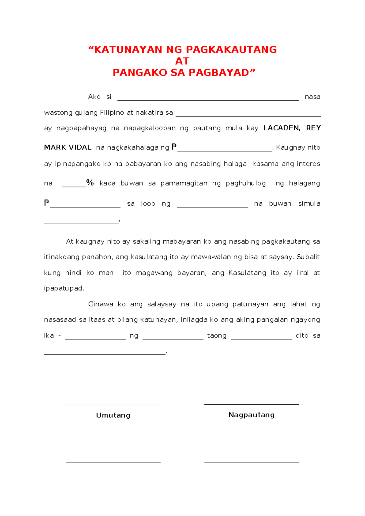 Katunayan SA Utang - 2wce - “KATUNAYAN NG PAGKAKAUTANG AT PANGAKO SA PAGBAYAD” Ako si - Studocu