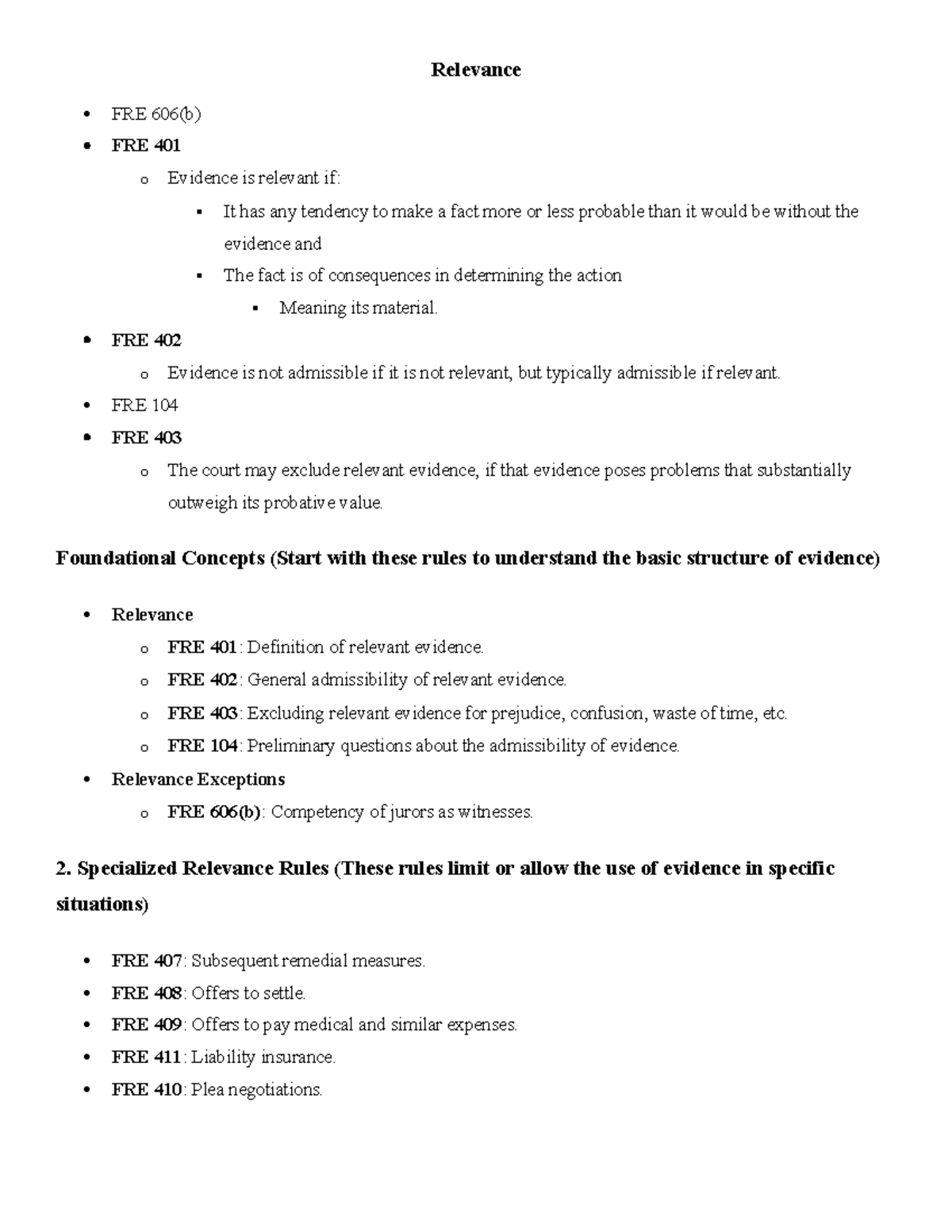 Evidence Outline - Relevance FRE 606(b) FRE 401 o Evidence is relevant ...
