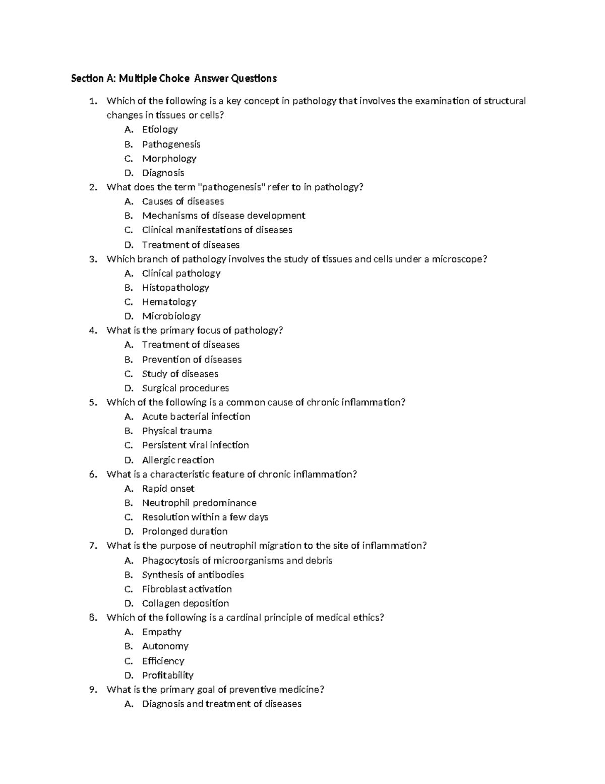 Pathology exam - Section A: Multiple Choice Answer Questions 1. Which ...