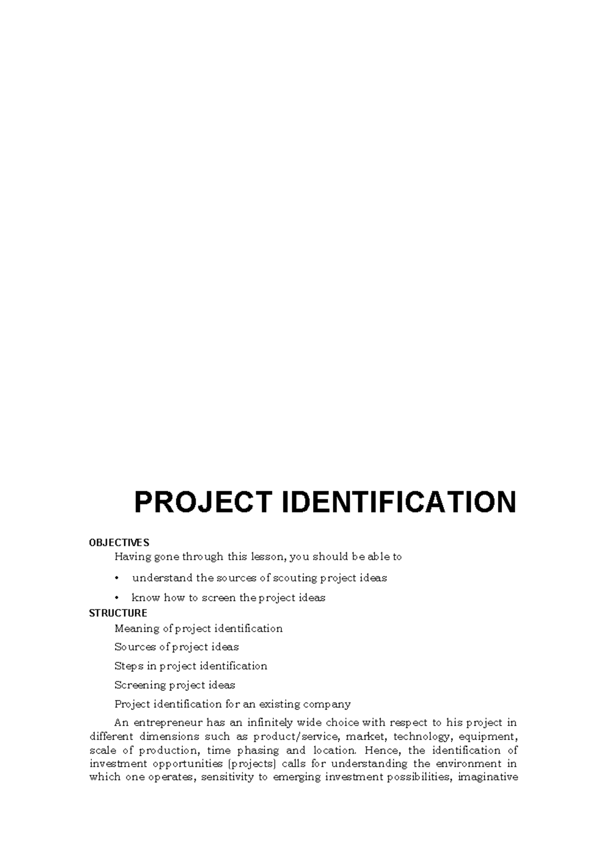 Project Identification - PROJECT IDENTIFICATION OBJECTIVES Having gone ...