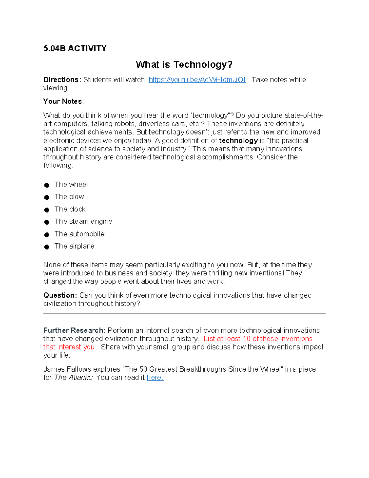 5.04 Day 1 Student Activities - 5 ACTIVITY What is Technology ...