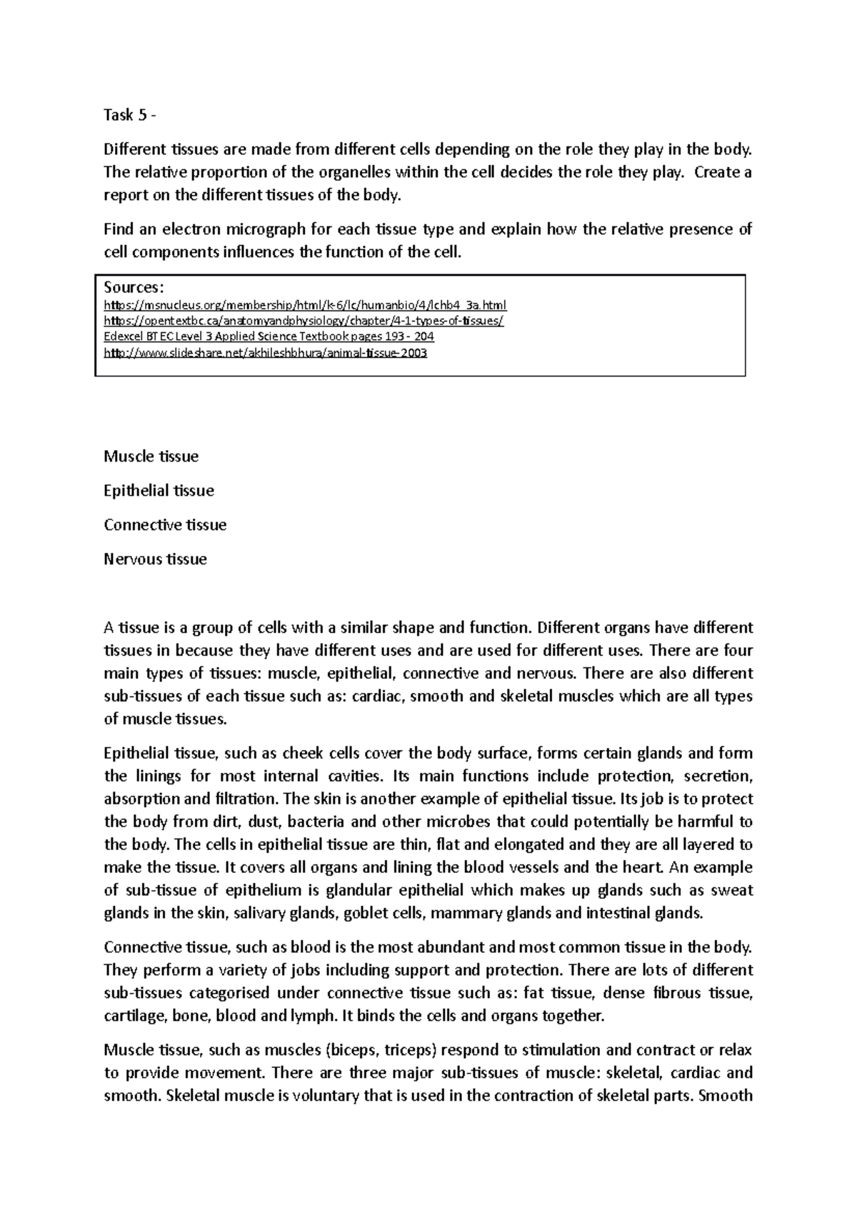 Task 5 - These are all assignments which are also guidelines of how to ...