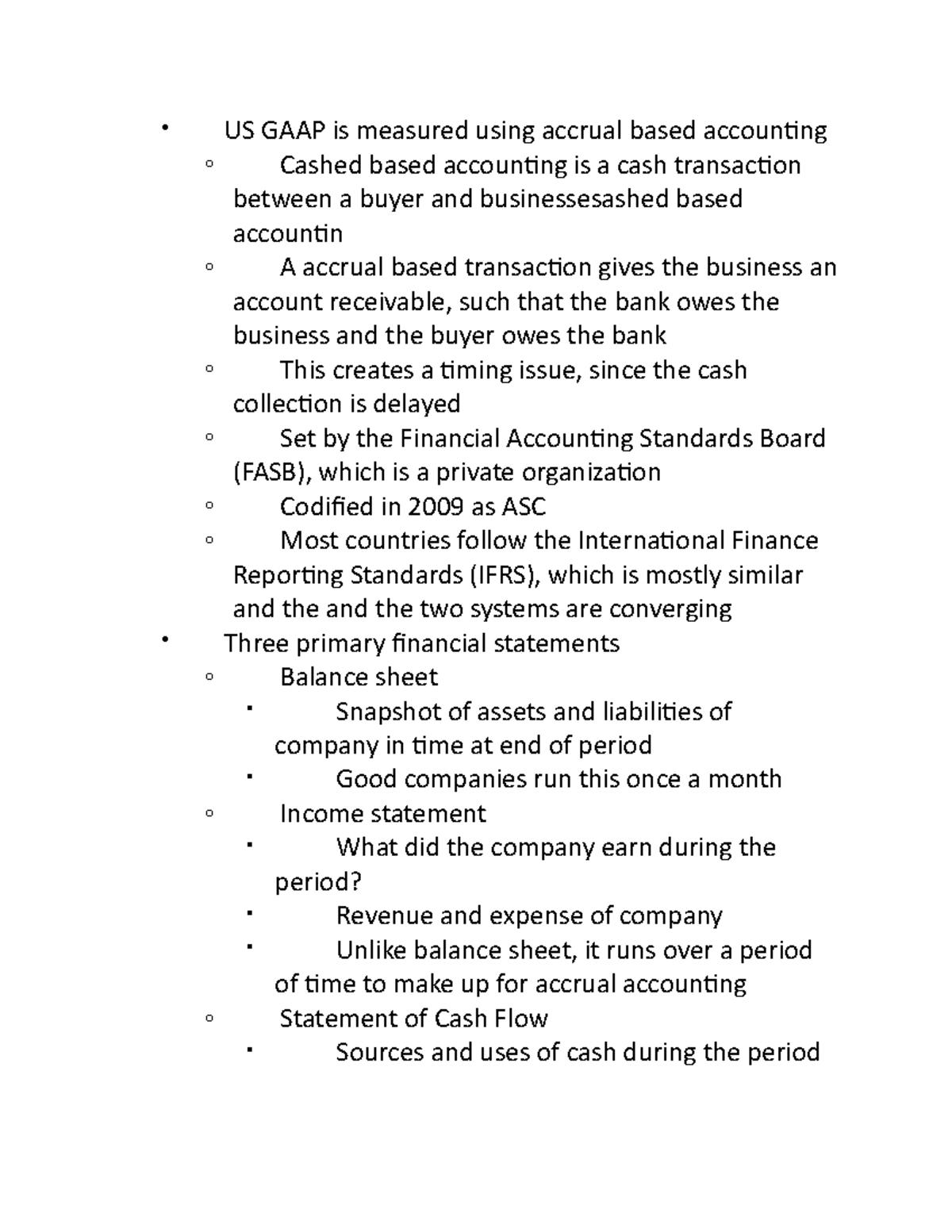 2 - Financial Statements - US GAAP is measured using accrual based ...