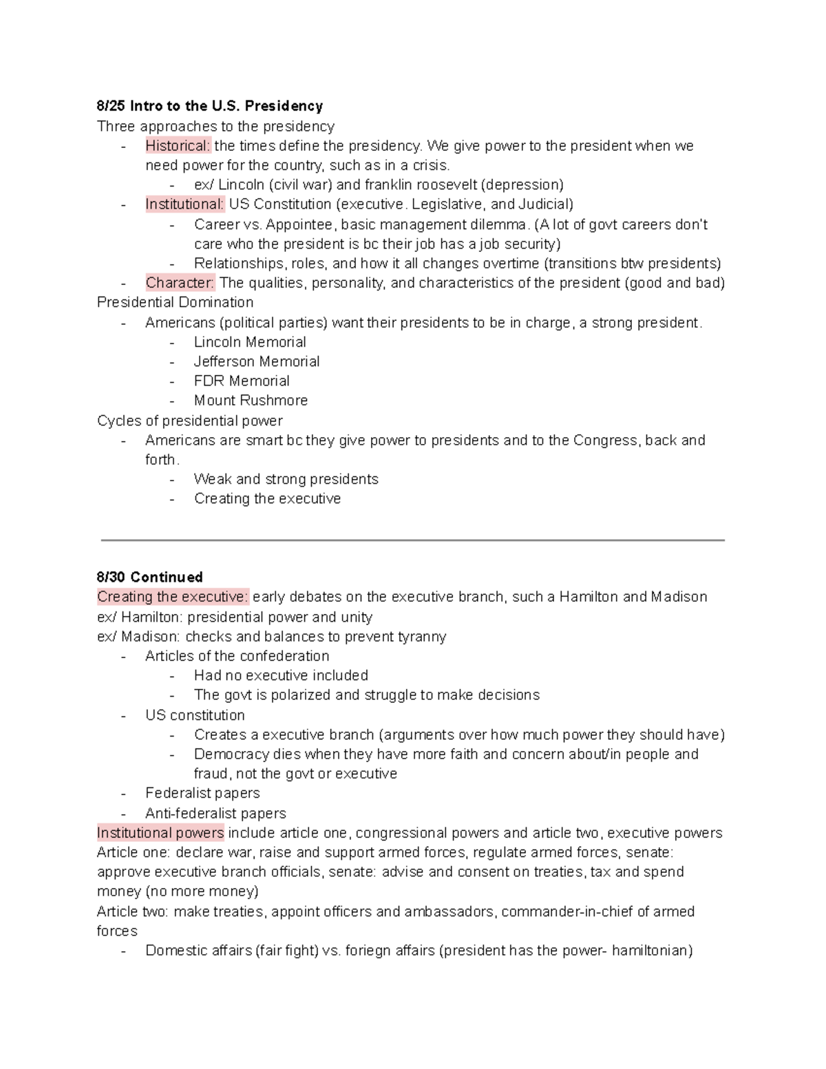 POLI 308 Notes - 8/25 Intro to the U. Presidency Three approaches to ...
