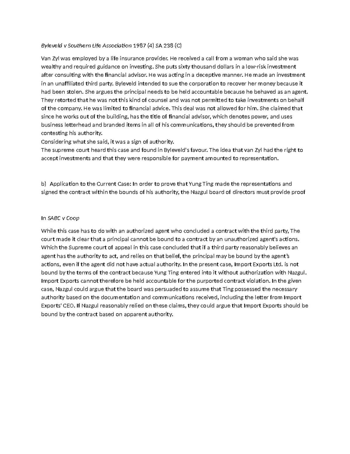 Byleveld v Southern Life Association 1987 - He received a call from a ...