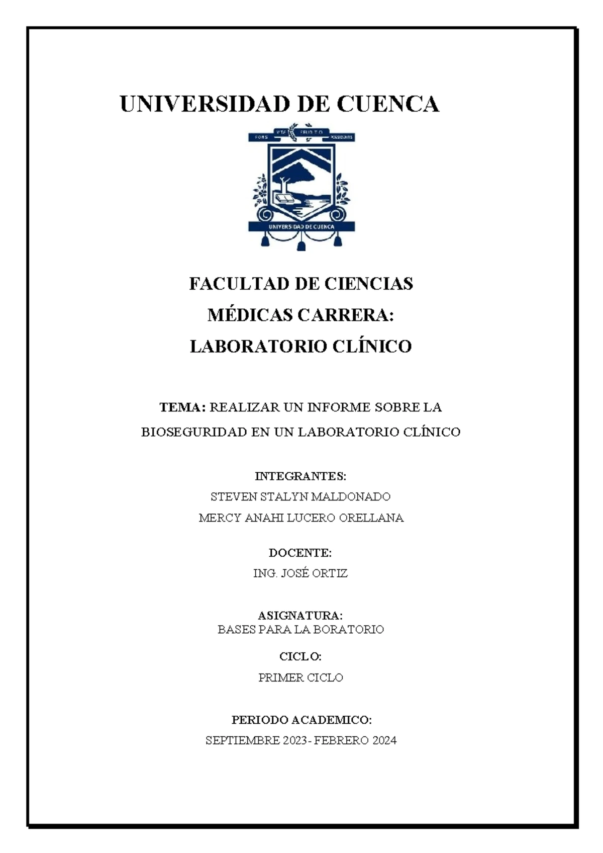 Informe Practica 2 Bases para Laboratorio Clínico , hecho por mi 123 ...
