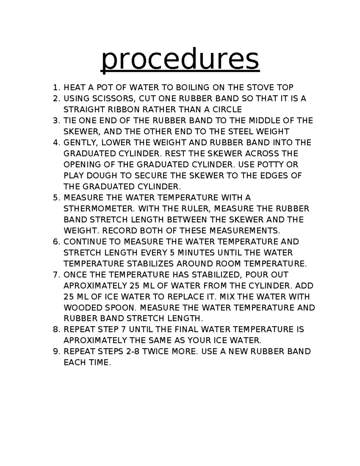 Procedures - procedure notes - procedures 1. HEAT A POT OF WATER TO ...