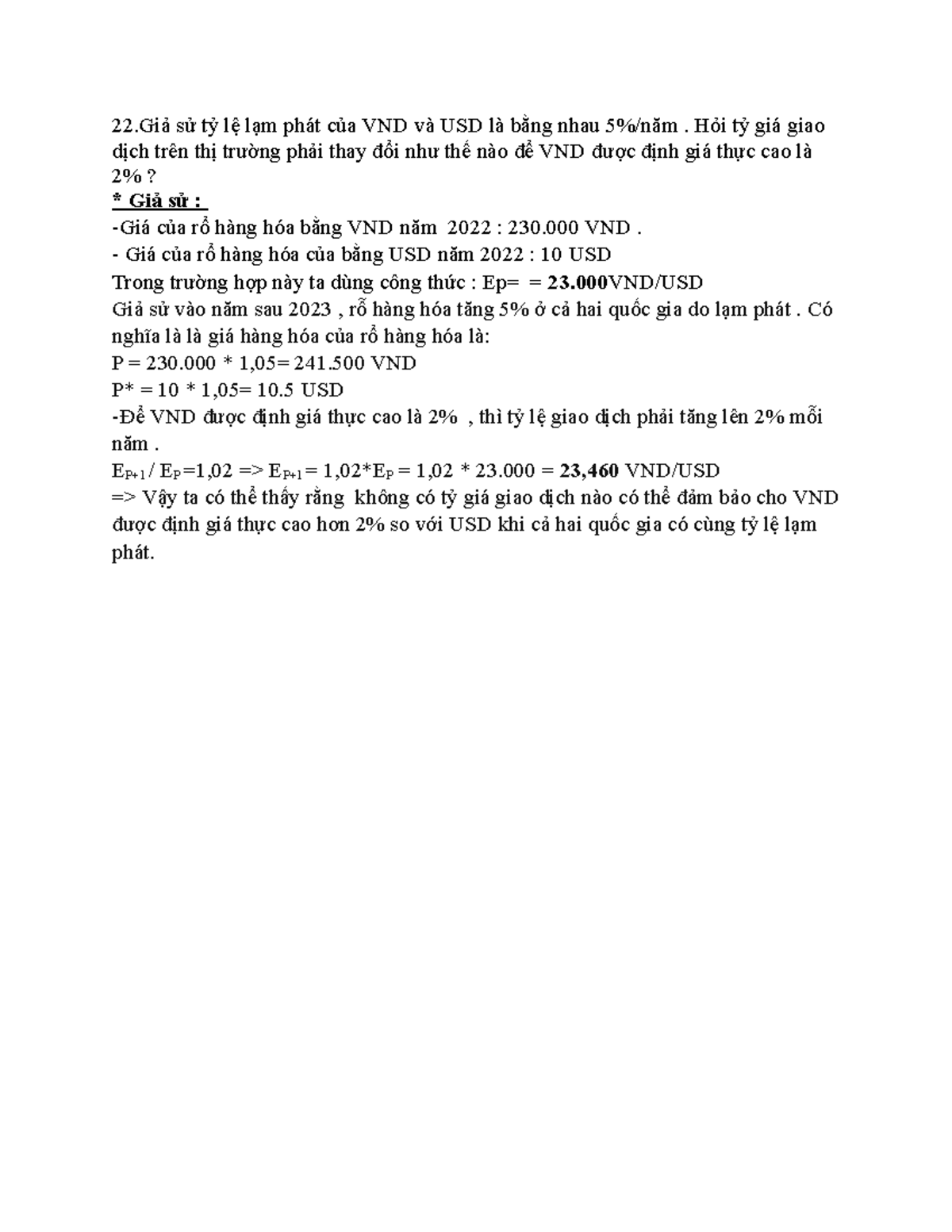 22 tcqt - XCVBNM,./ - 22ả sử tỷ lệ lạm phát của VND và USD là bằng nhau 5%/năm. Hỏi tỷ giá giao ...