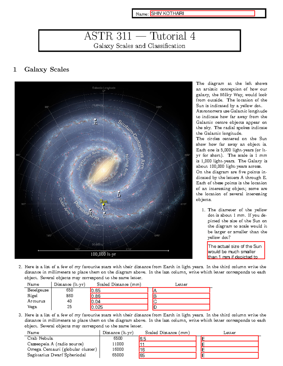 ASTR 311 - Tutorial 4: Galaxy Scales and Classification - Name: ASTR 311 — Tutorial 4 Galaxy ...
