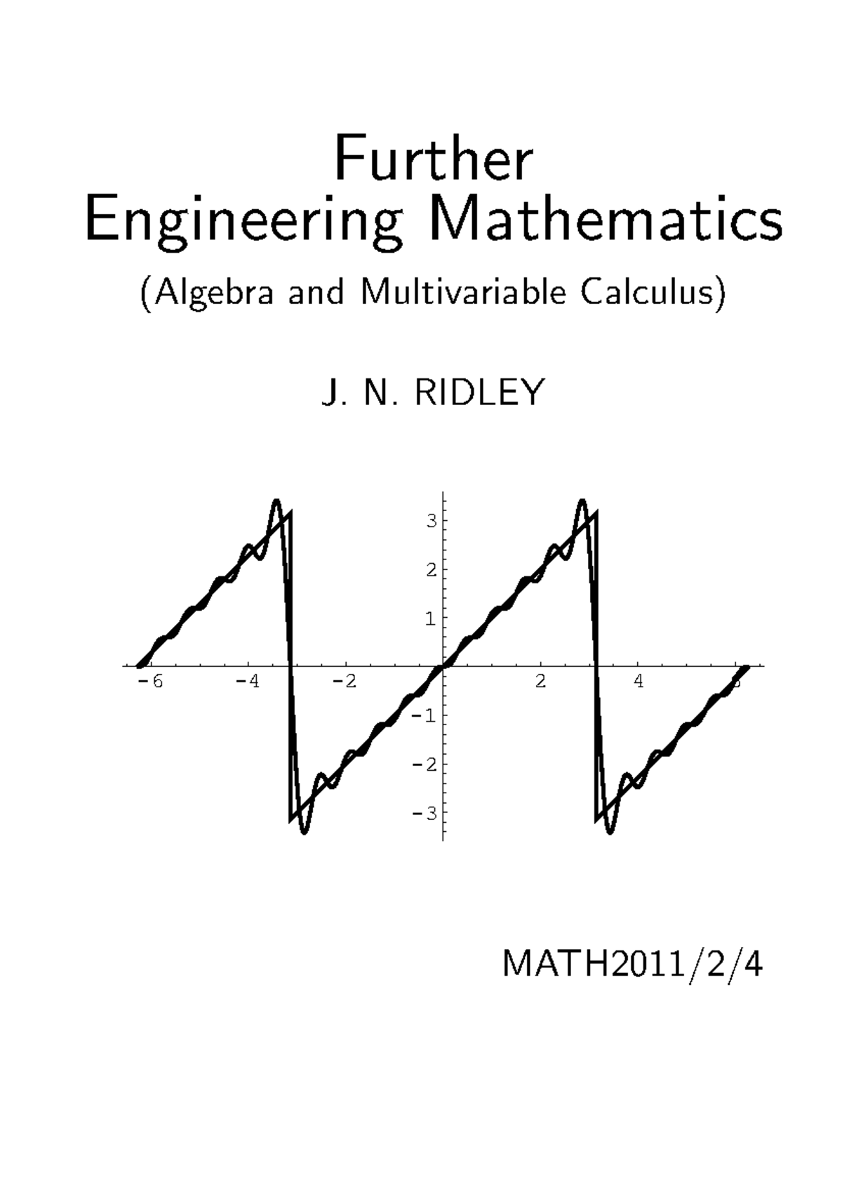 Textbook Calculus and Algebra For Engineering Maths - math2011 - Wits ...