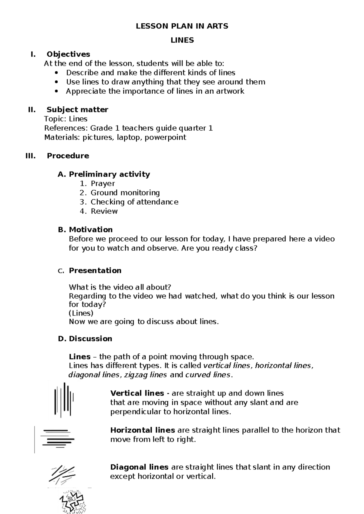 Lesson PLAN IN ARTS - LESSON PLAN IN ARTS LINES I. Objectives At the ...