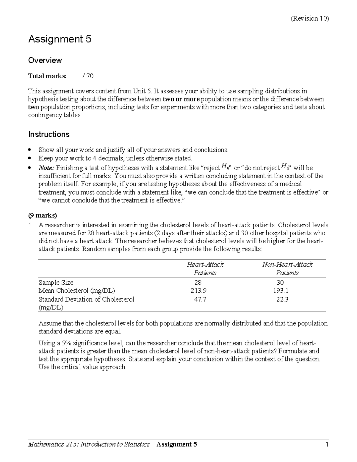Assignment 05 - practice - Assignment 5 Overview Total marks: / 70 This assignment covers ...