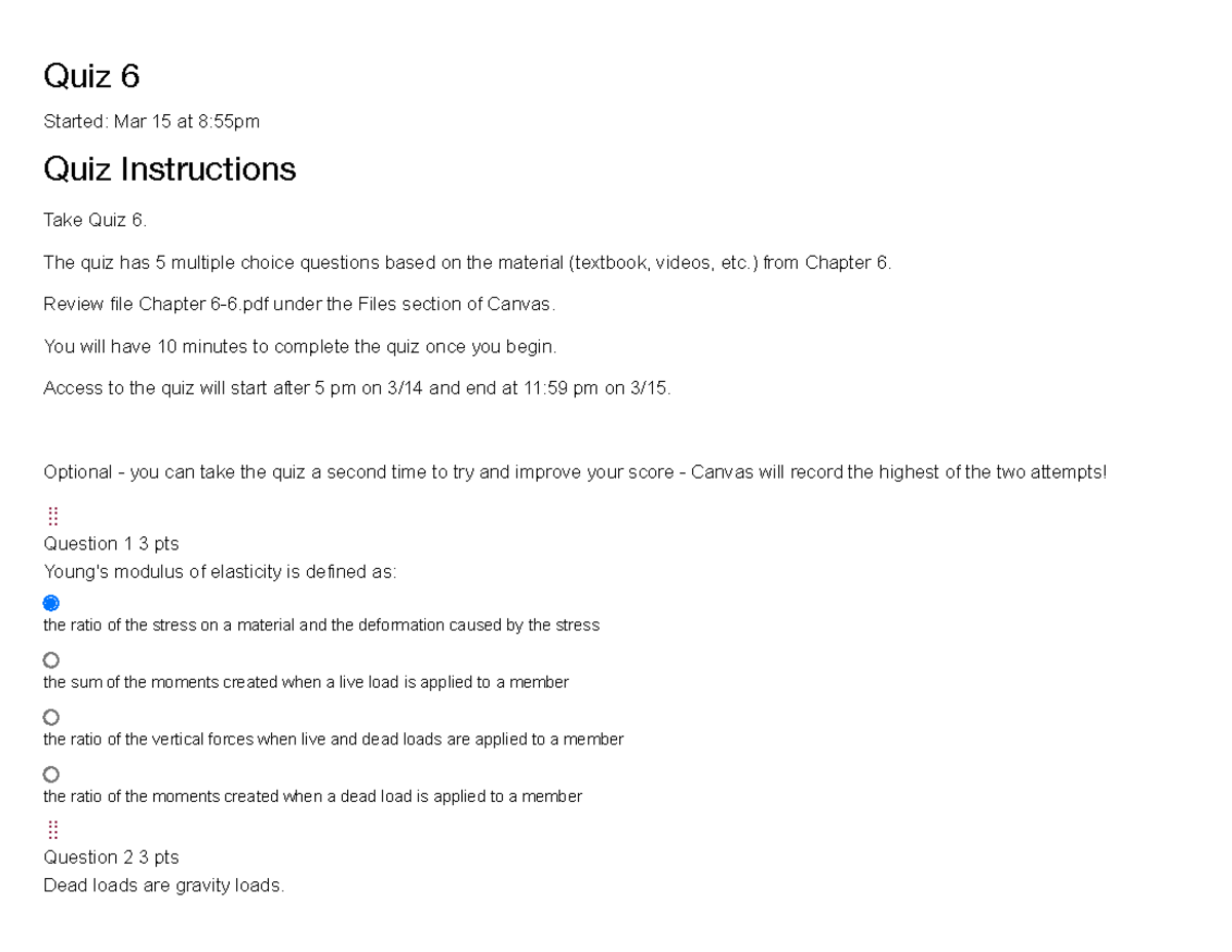 Quiz Quiz 6 - Quiz 6 Started: Mar 15 at 8:55pm Quiz Instructions Question 1 3 pts Question 2 3 ...