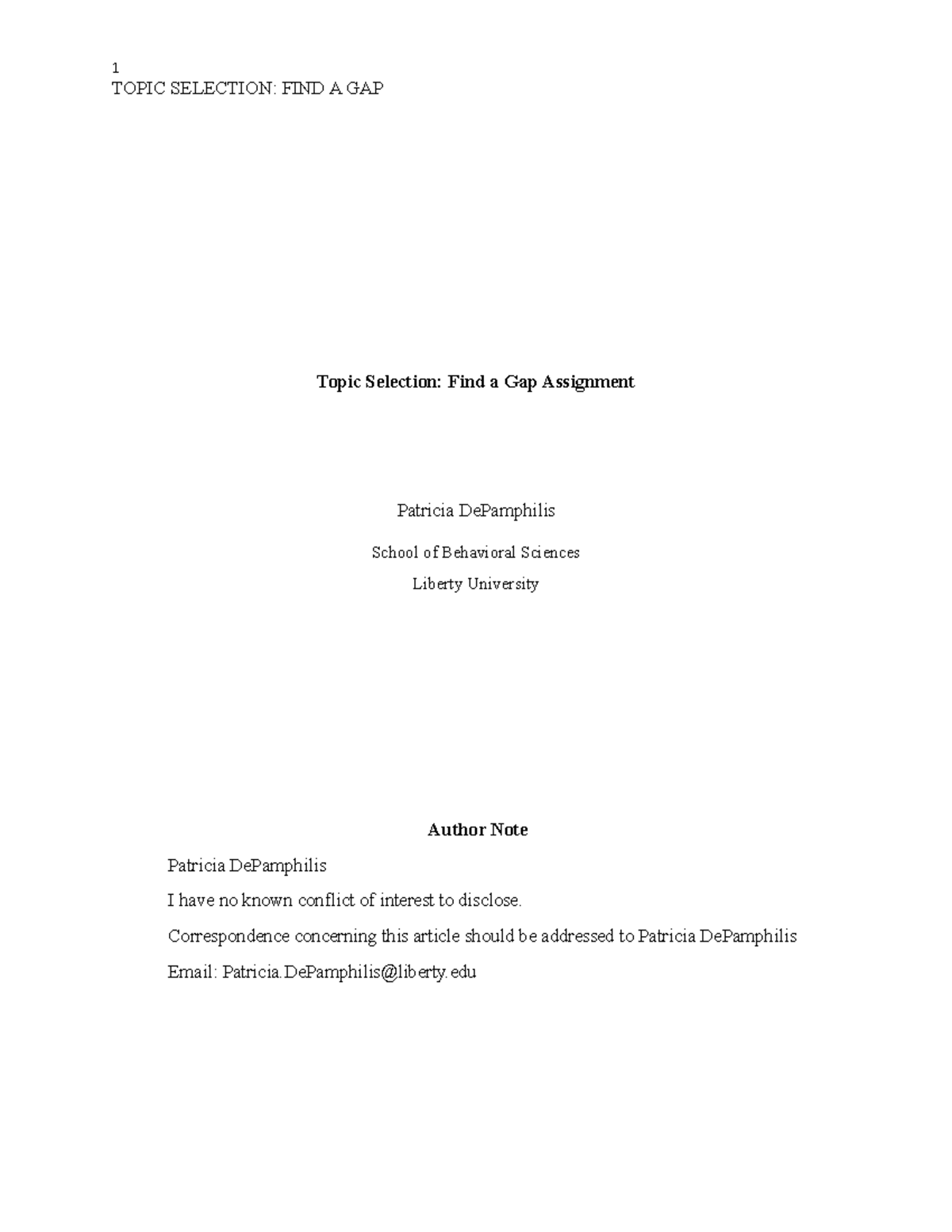 Topic Selection Find a Gap Assignment PDepamphilis COUC515 B55 202330 - TOPIC SELECTION: FIND A ...