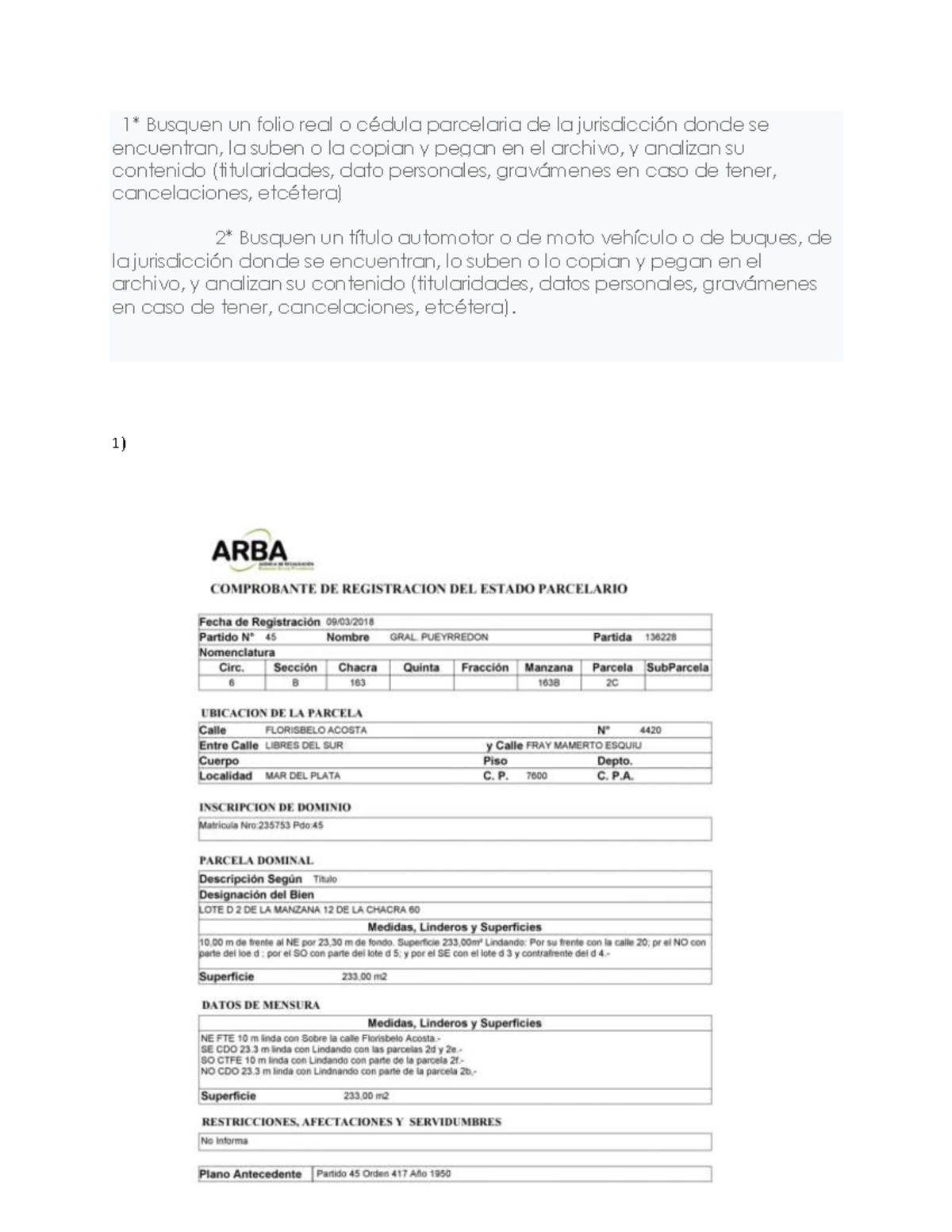 Trabajo Practico 2 - Derecho Registral - 1* Busquen un folio real o ...