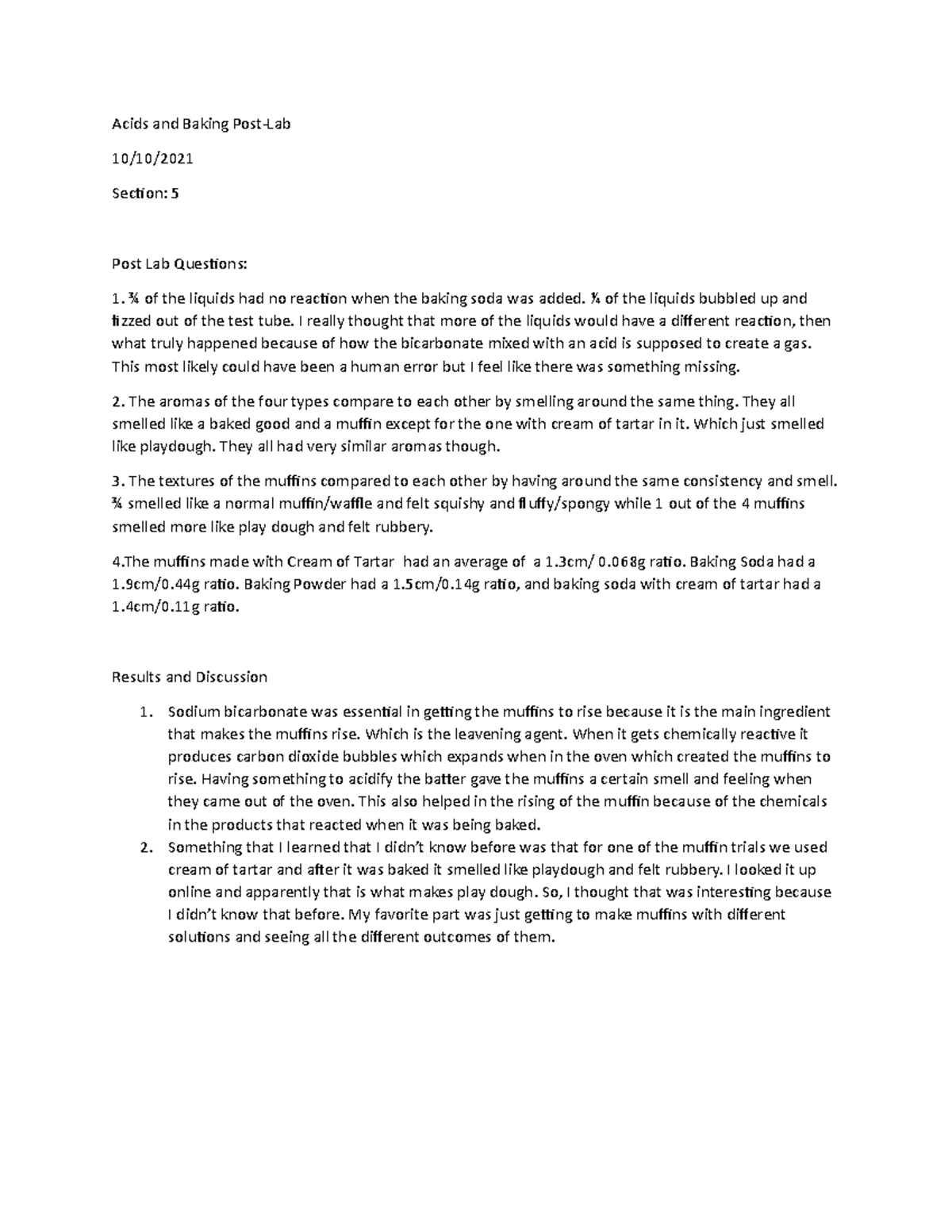 Acids and Baking Post-lab - Acids and Baking Post-Lab 10/10/ Section: 5 Post Lab Questions: ¾ of ...