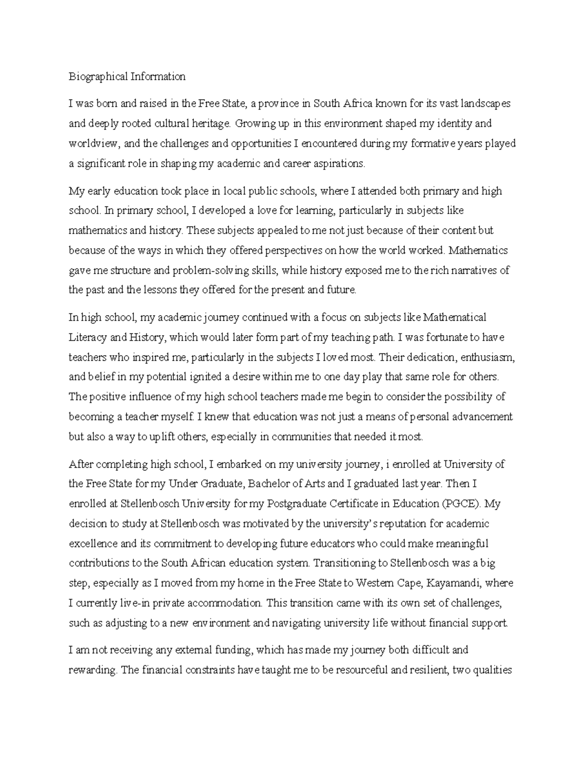Biographical Information - Growing up in this environment shaped my ...