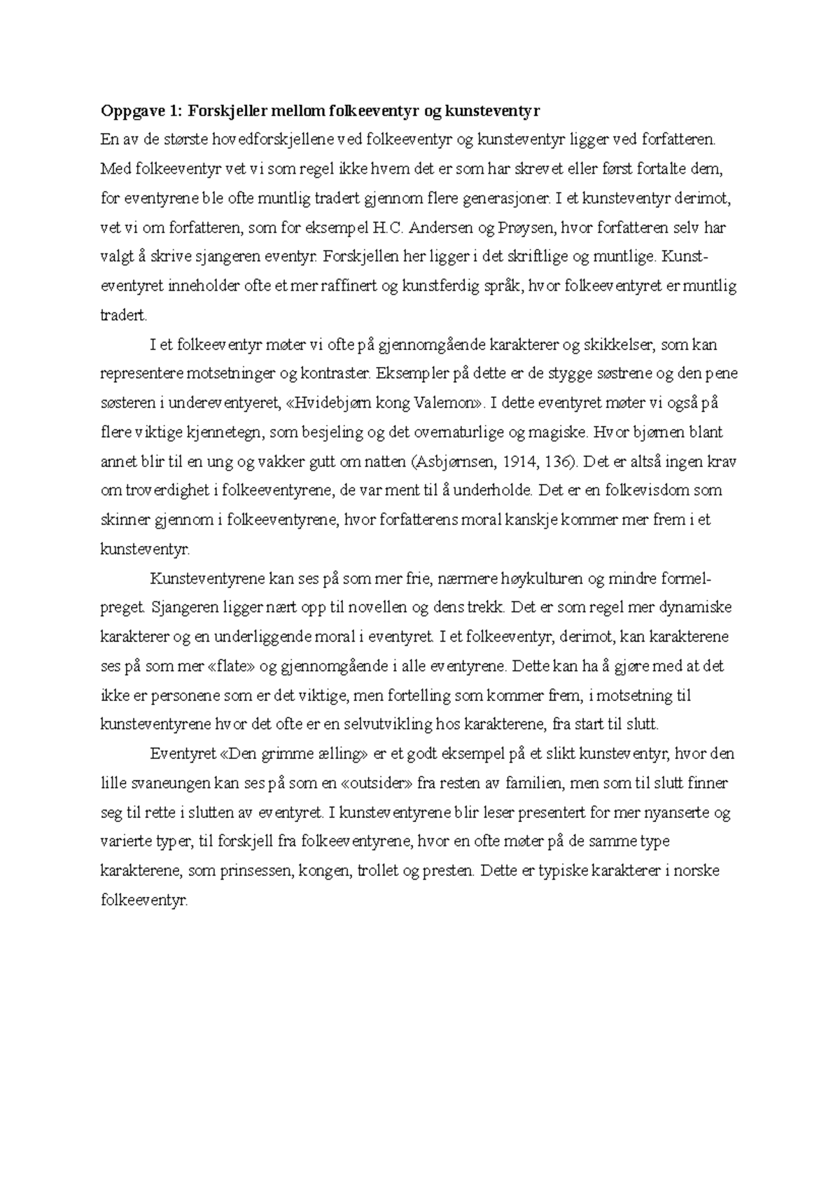 Forskjeller mellom kunsteventyr og folkeeventyr - Oppgave 1: Forskjeller mellom folkeeventyr og ...
