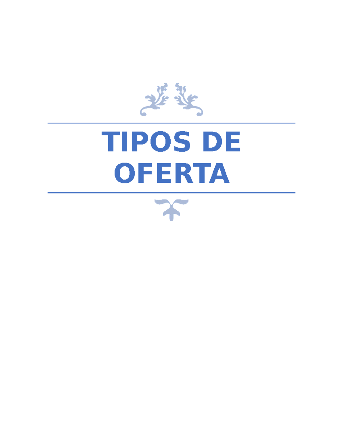 Tipos DE Oferta - estudio de mercado - TIPOS DE OFERTA Competitiva La ...