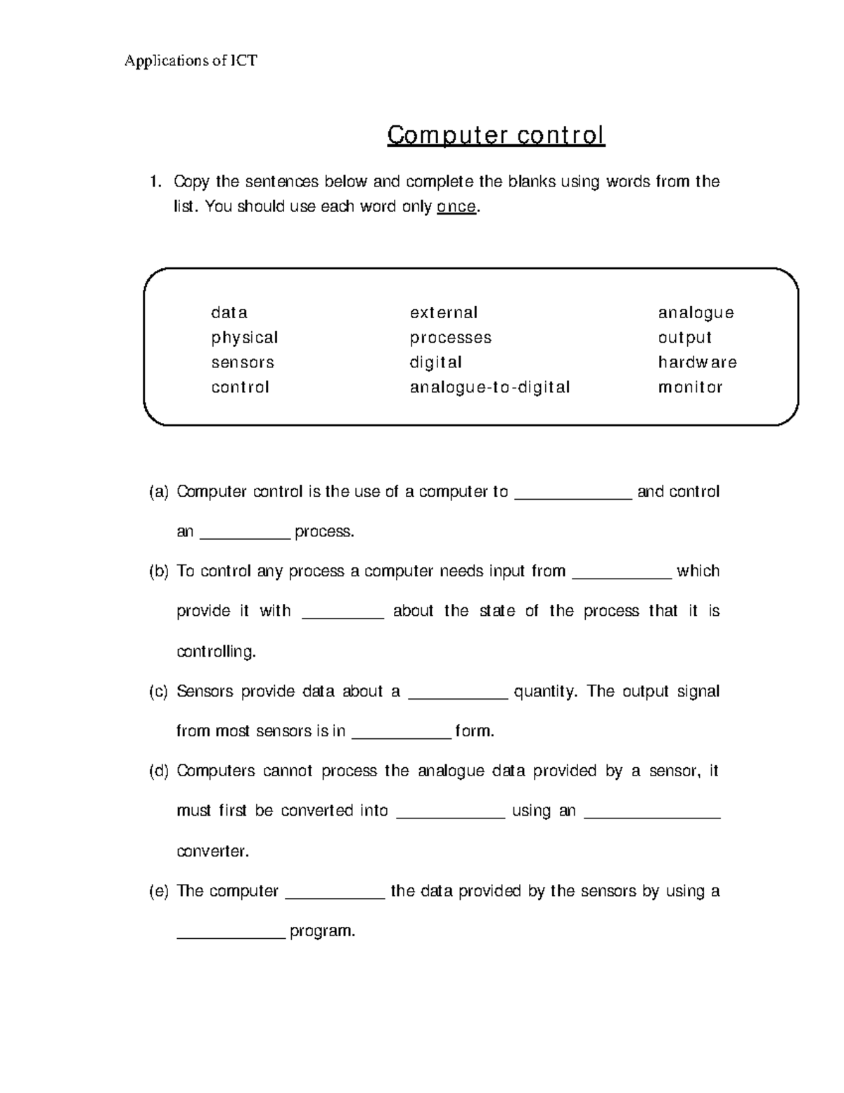 Modelling Applications - Applications of ICT Computer control Copy the ...