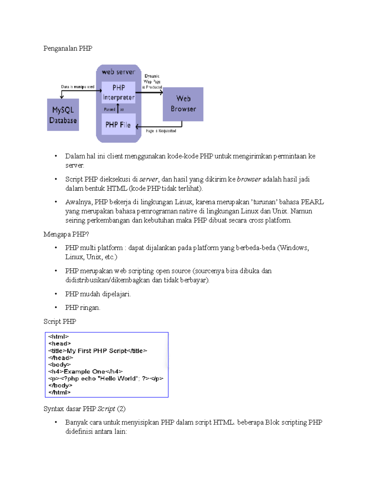 Penganalan PHP - Penganalan PHP Dalam hal ini client menggunakan kode-kode PHP untuk mengirimkan ...