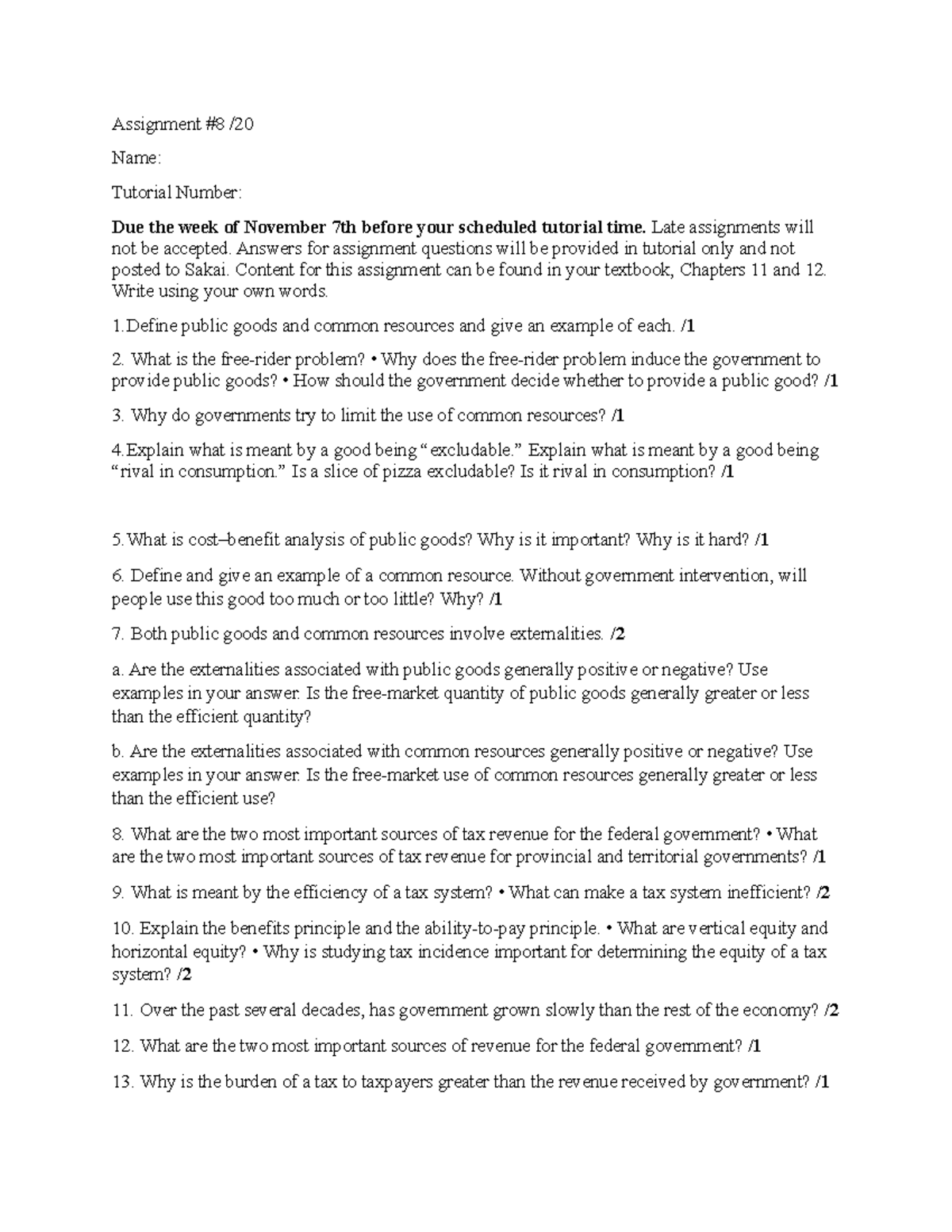 Assignment 8 ST V - econ - Assignment #8 / Name: Tutorial Number: Due ...