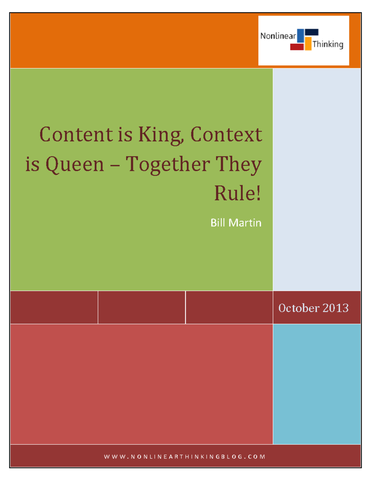 Content is King - October 2013 Content is King, Context is Queen ...