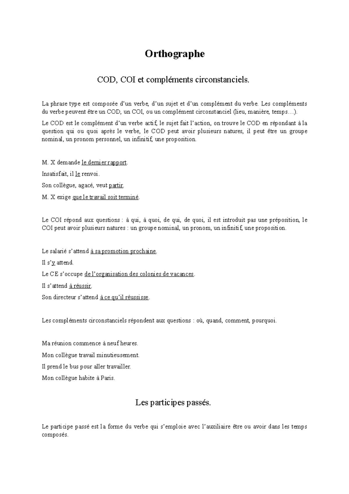 Chapitre 1 - L'orthographe - Orthographe COD, COI et compléments ...