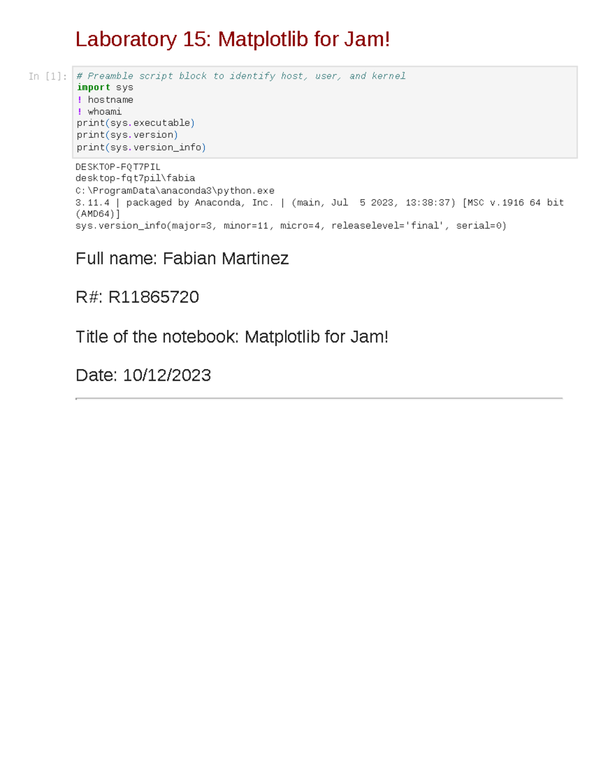 Lab - Lab 15 - Laboratory 15: Matplotlib for Jam! DESKTOP-FQT7PIL desktop-fqt7pil\fabia - Studocu