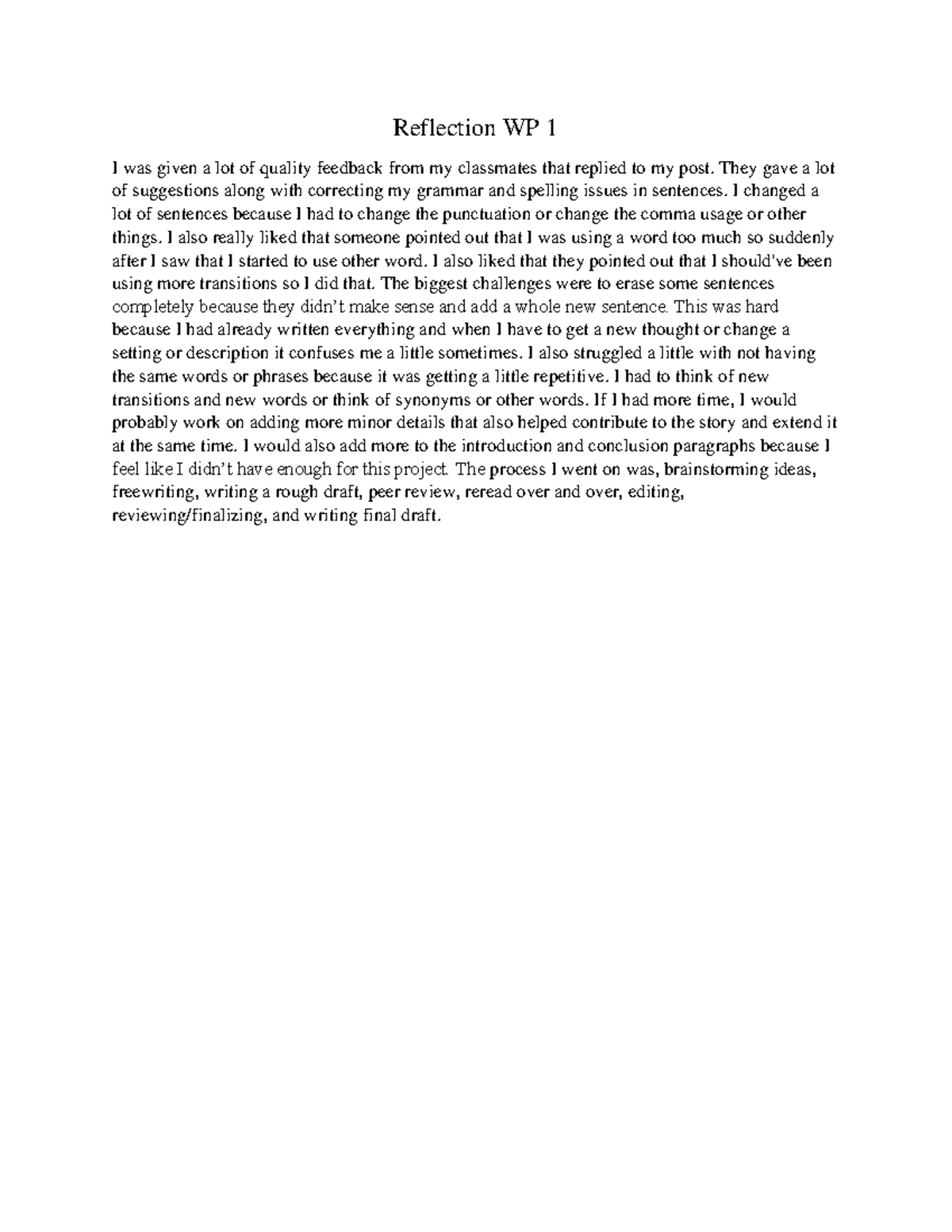 Reflection WP 1 - They gave a lot of suggestions along with correcting ...