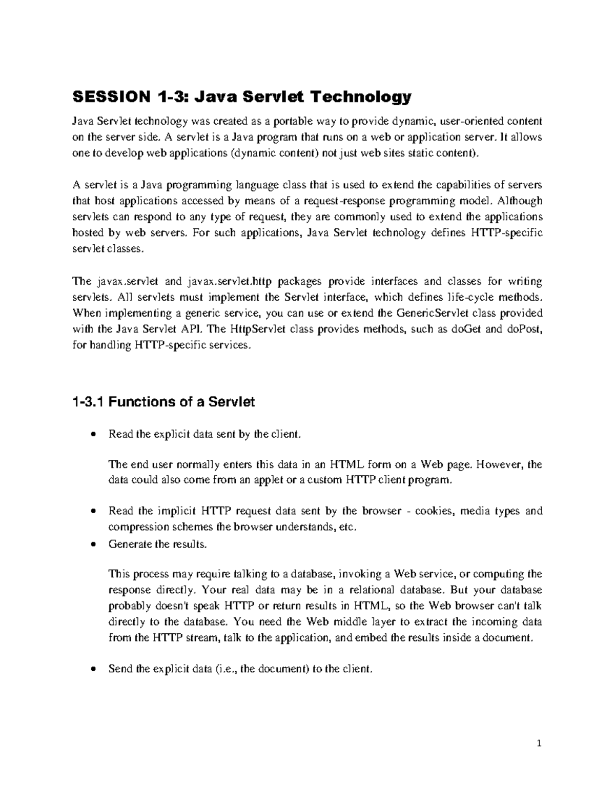 DEVELOPMENTAL ENTERPRISE SYSTEMS - SESSION 1-3: Java Servlet Technology Java Servlet technology ...