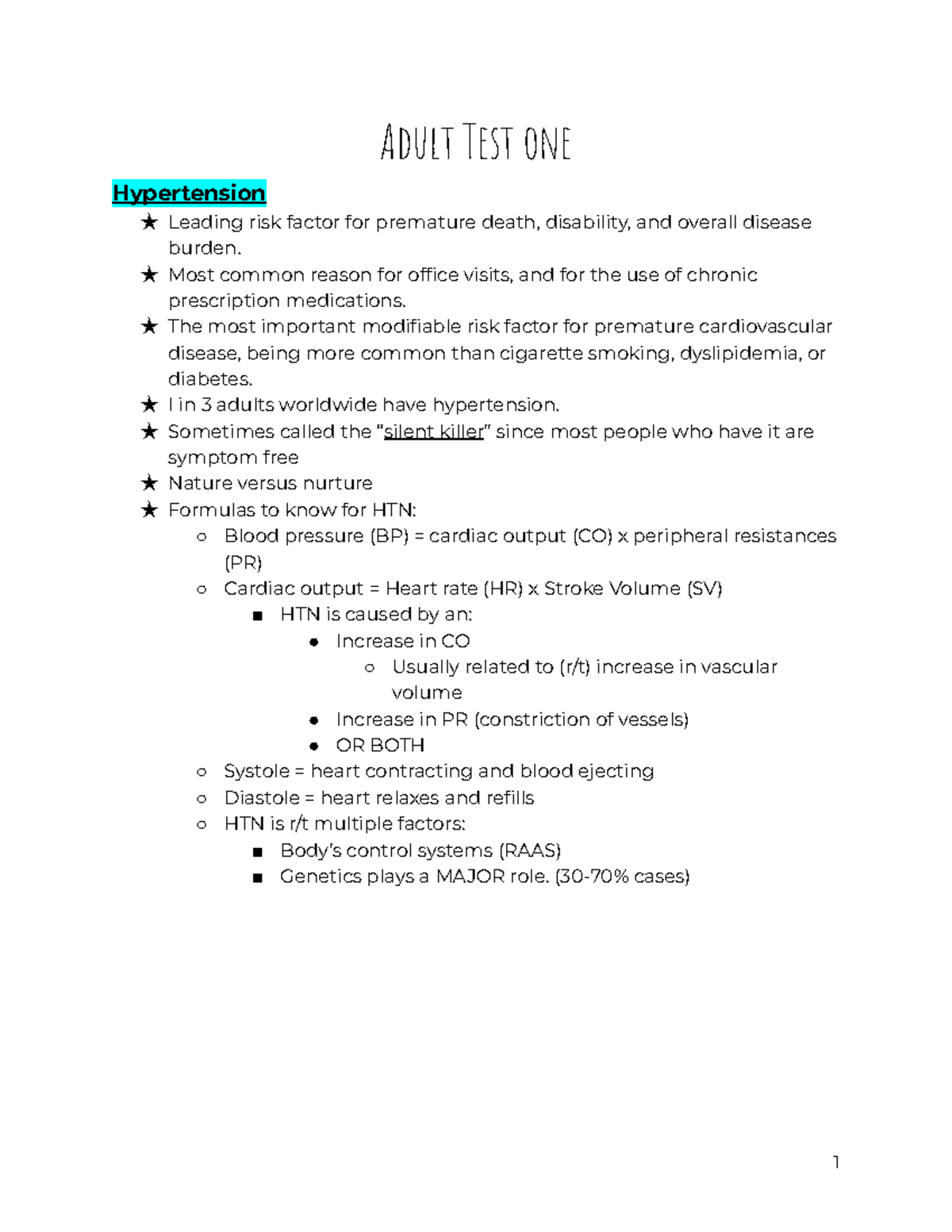 Adult Exam 1 Notes - Adult Test one Hypertension ★ Leading risk factor ...