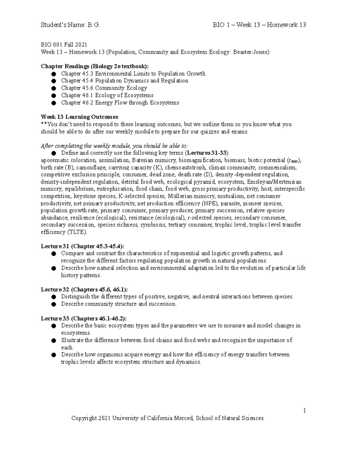 Bio 001 homework week 13 - BIO 001 Fall 2021 Week 13 – Homework 13 ...