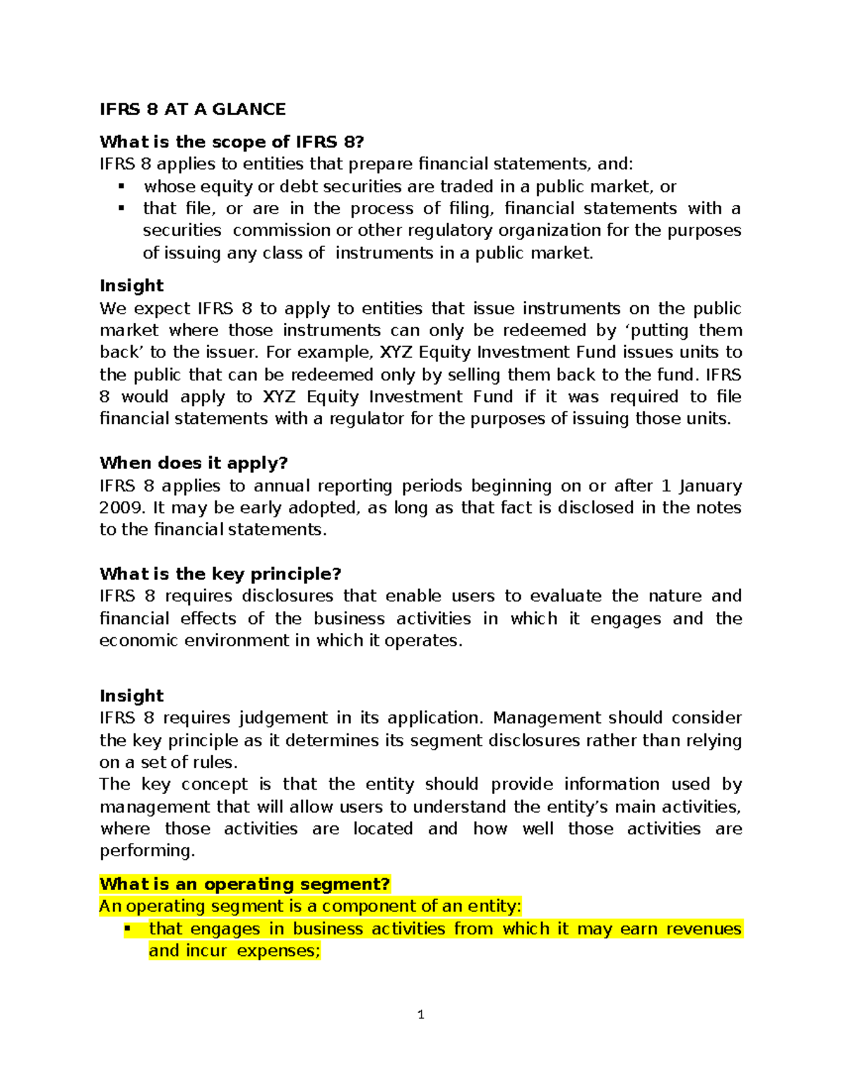 5. IFRS 8 at a glance - Accounting notes - IFRS 8 AT A GLANCE What is ...