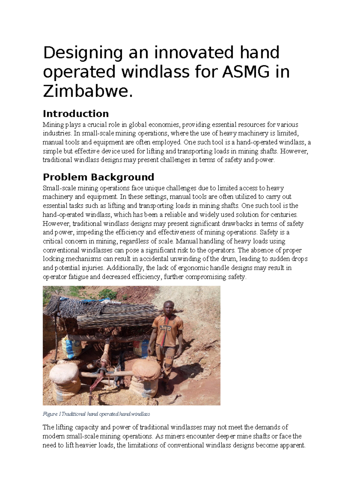 Designing an innovated hand operated windlass for ASMG in Zimbabwe - Introduction Mining plays a ...