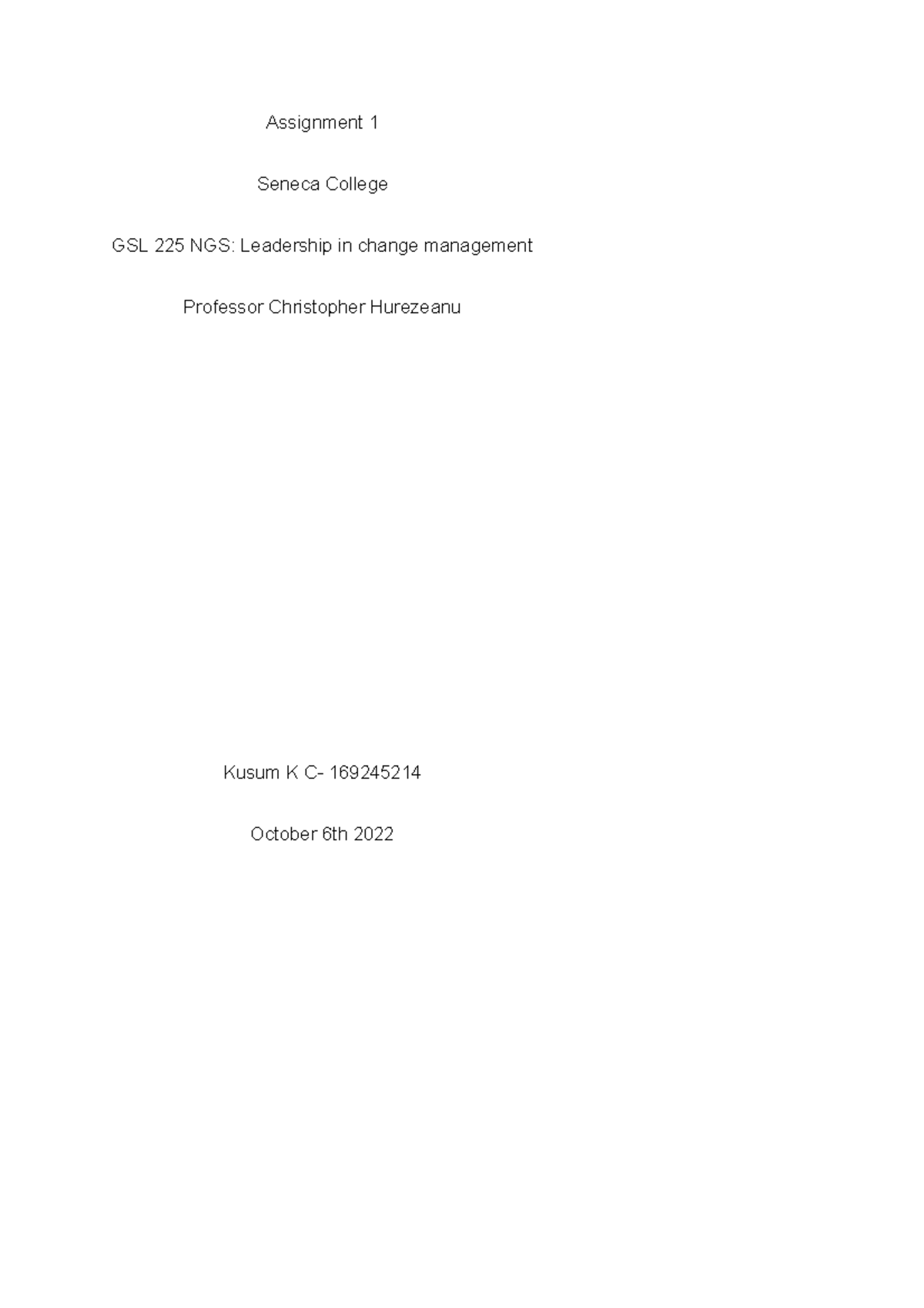 GSL 225-Assignment 1 - Assignment - Assignment 1 Seneca College GSL 225 ...