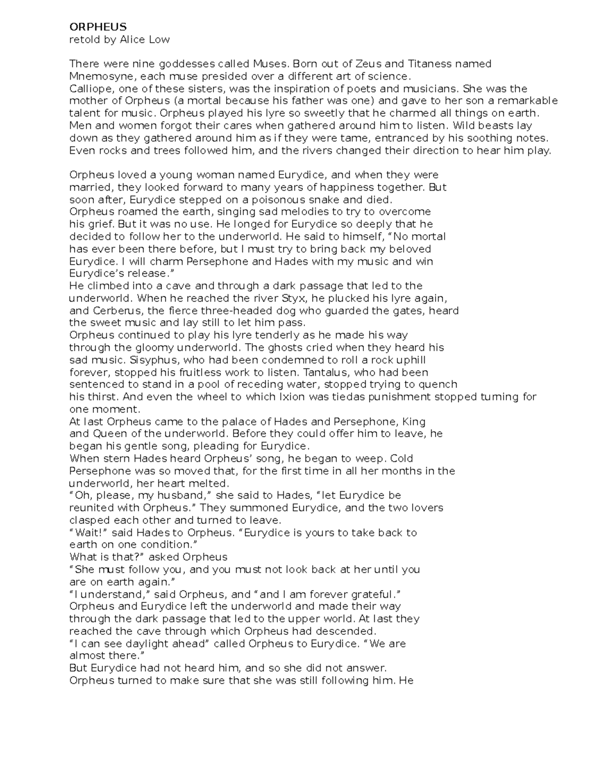 Orpheus - module for learners - ORPHEUS retold by Alice Low There were ...