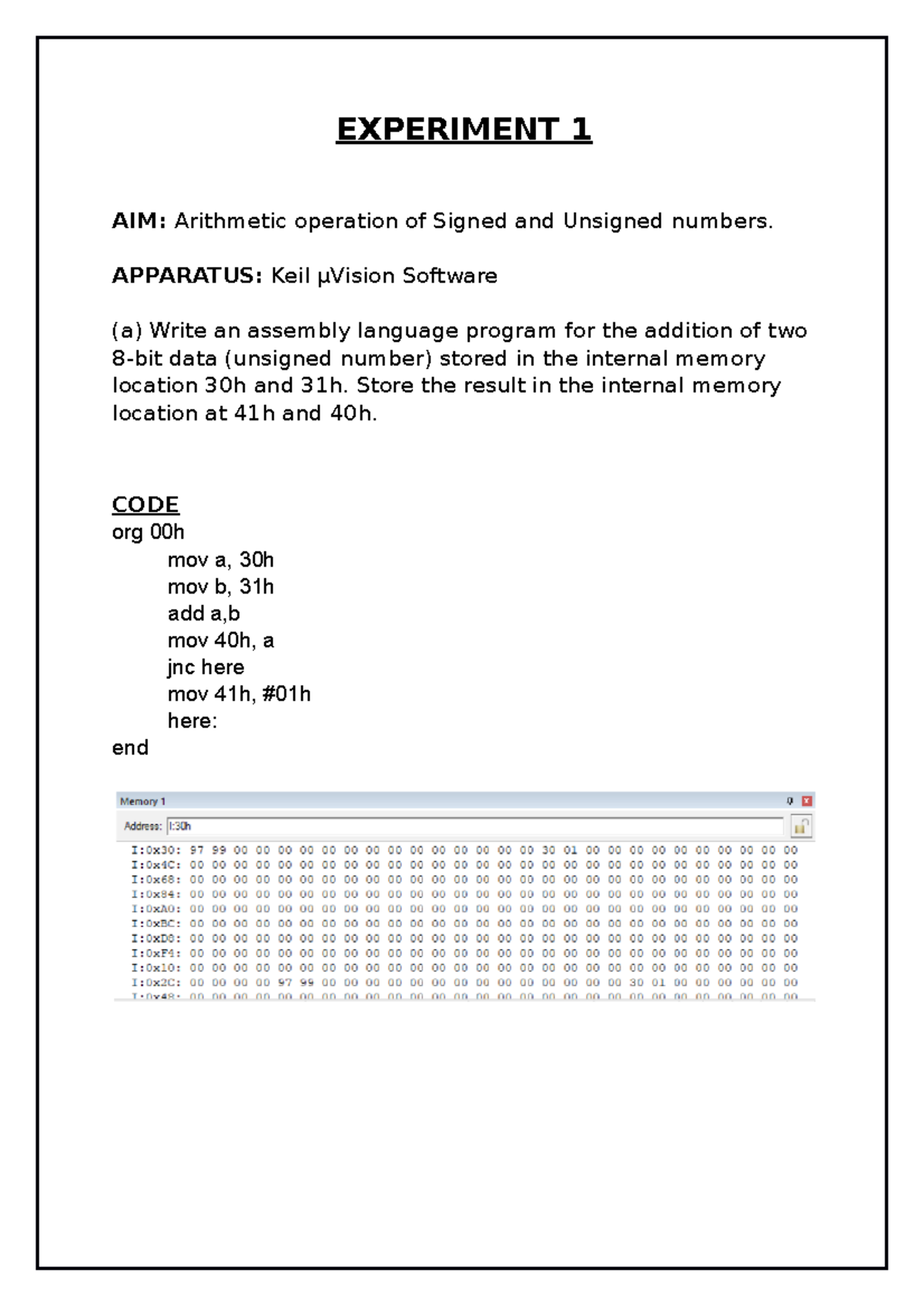 Lab1 - EXPERIMENT 1 AIM: Arithmetic operation of Signed and Unsigned numbers. APPARATUS: Keil ...