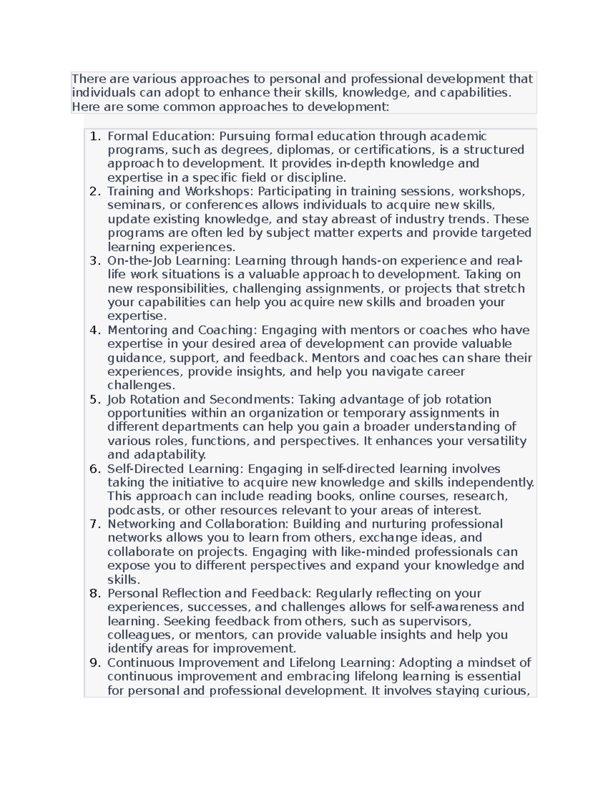 Approaches to development - There are various approaches to personal ...