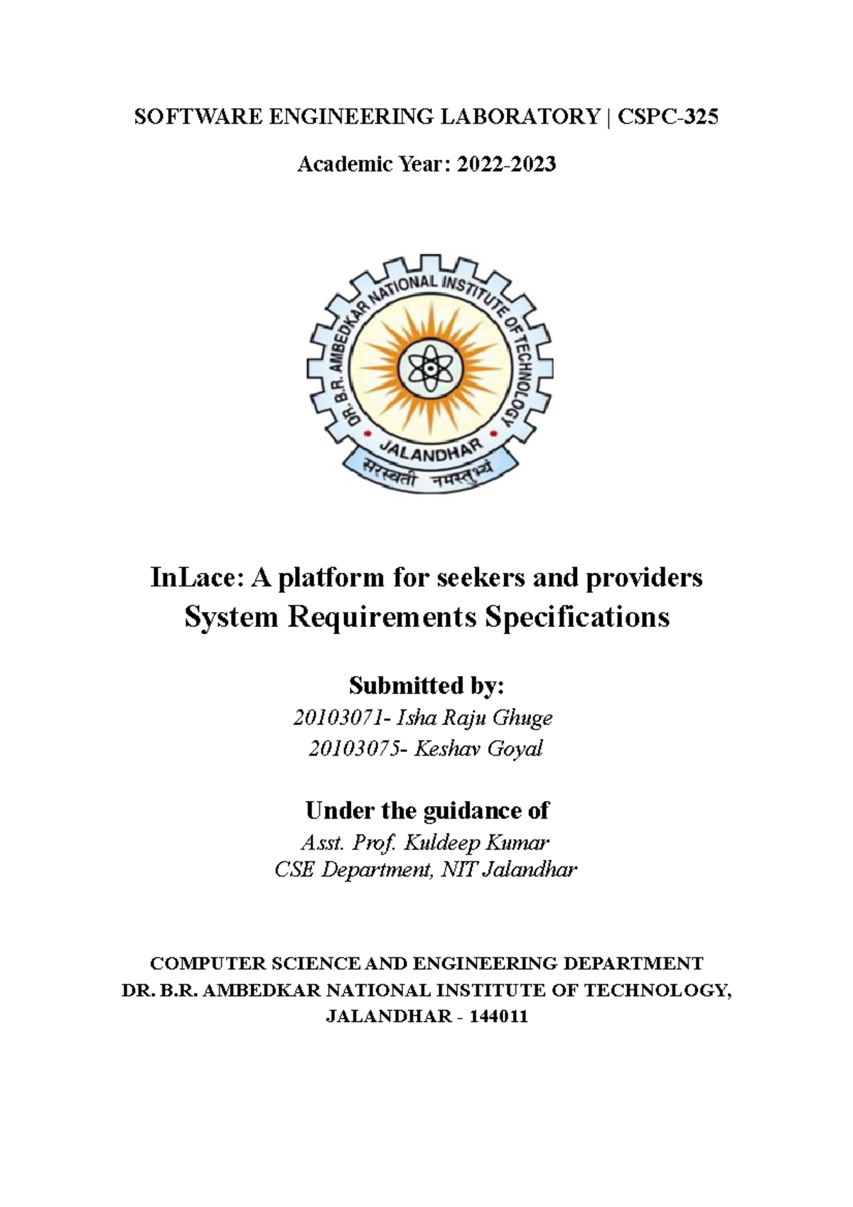2010 3071-75 SRS report (SE lab 2 ) - SOFTWARE ENGINEERING LABORATORY | CSPC- Academic Year ...