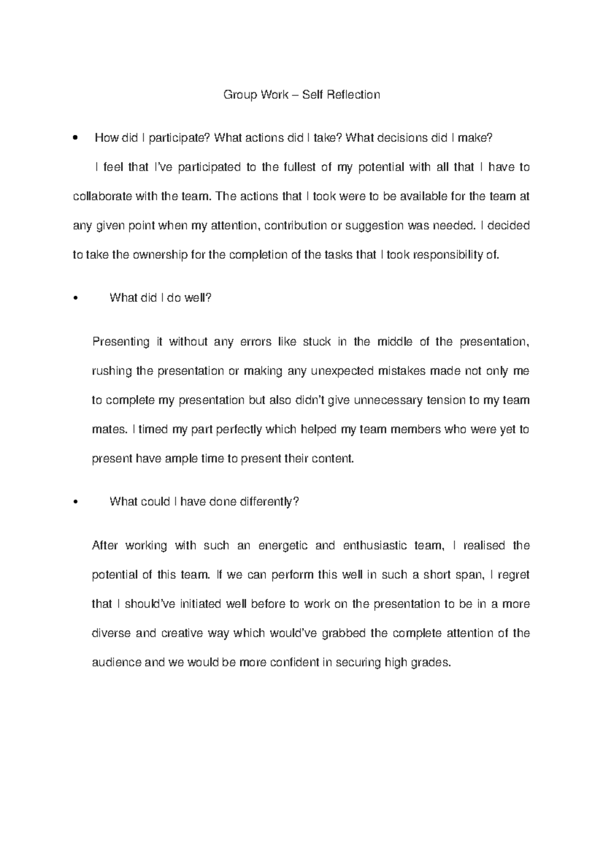 Group work Self Reflection - Group Work – Self Reflection How did I ...